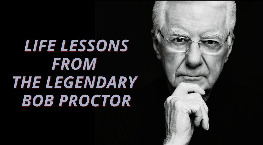 Realize Your Potential with 10 Powerful Bob Proctor Quotes