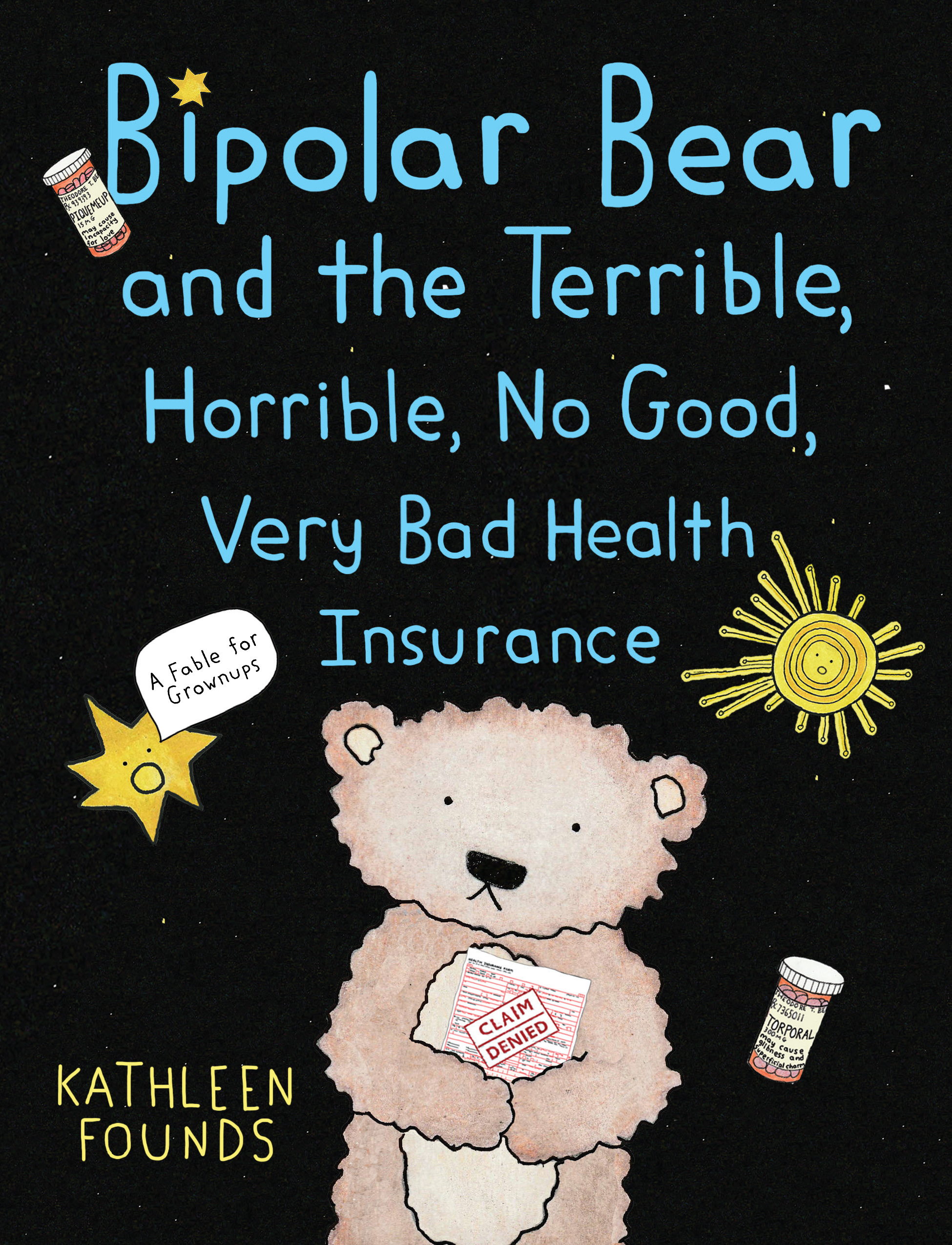 Bipolar Bear and the Terrible, Horrible, No Good, Very Bad (Commercial) Health Insurance