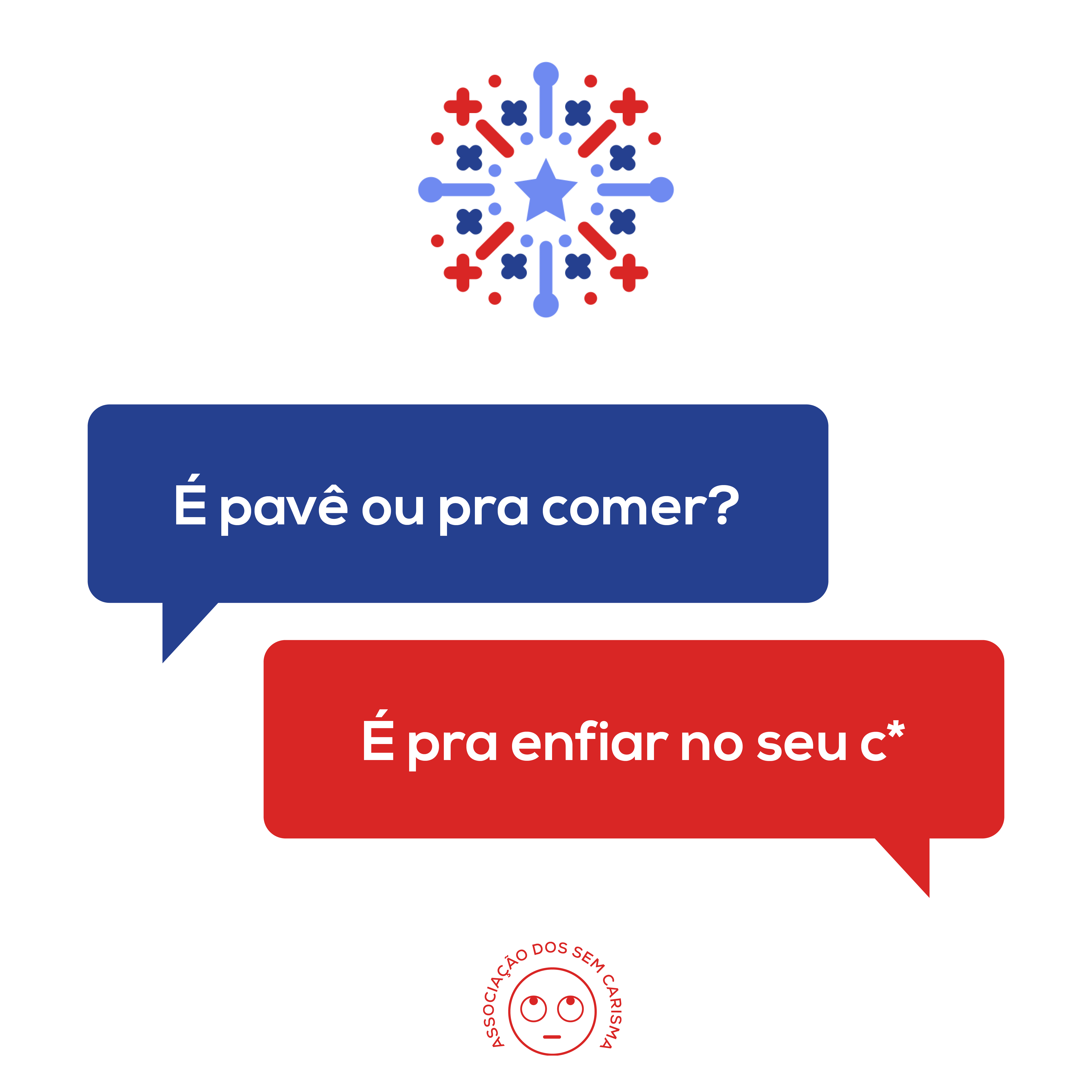 Associação dos Sem Carisma #196