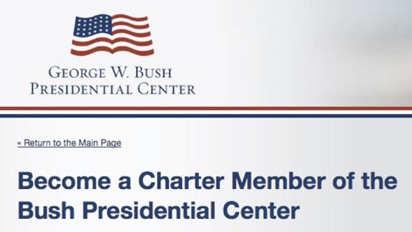 George W. Bush Wants Your Member For His Foundation
