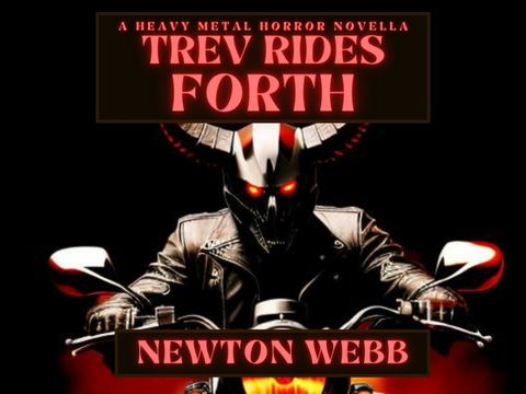 PF-003: Trev Rides Forth by Newton Webb