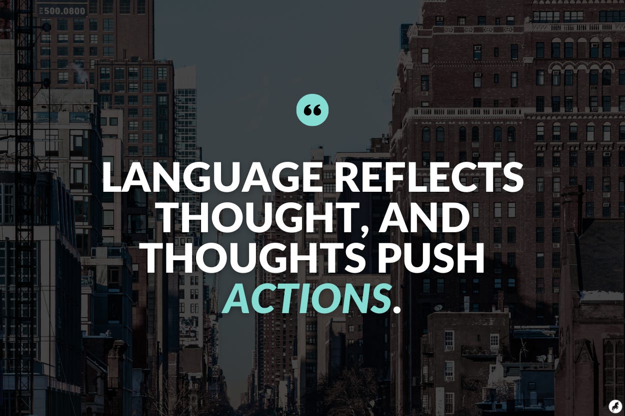 Change Your Vocabulary, Change Your Command