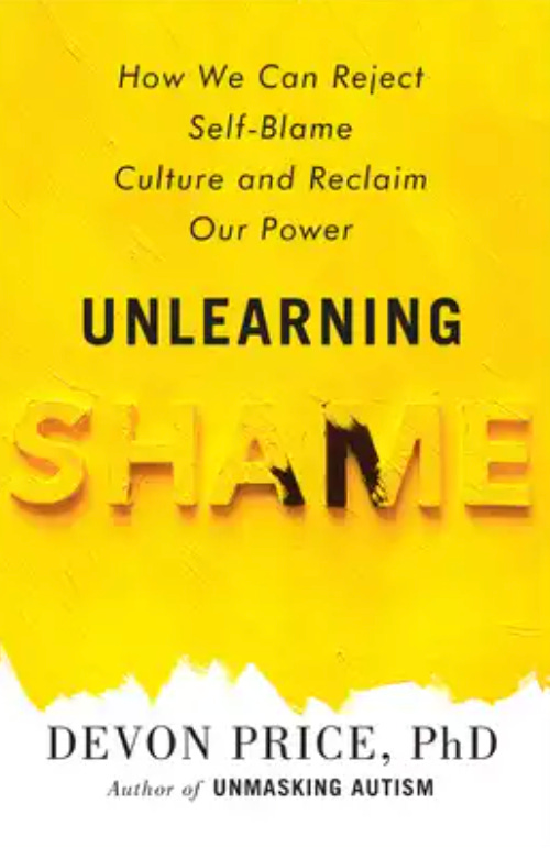 Dr. Devon Price on Shame & Its Antidote, Expansive Recognition