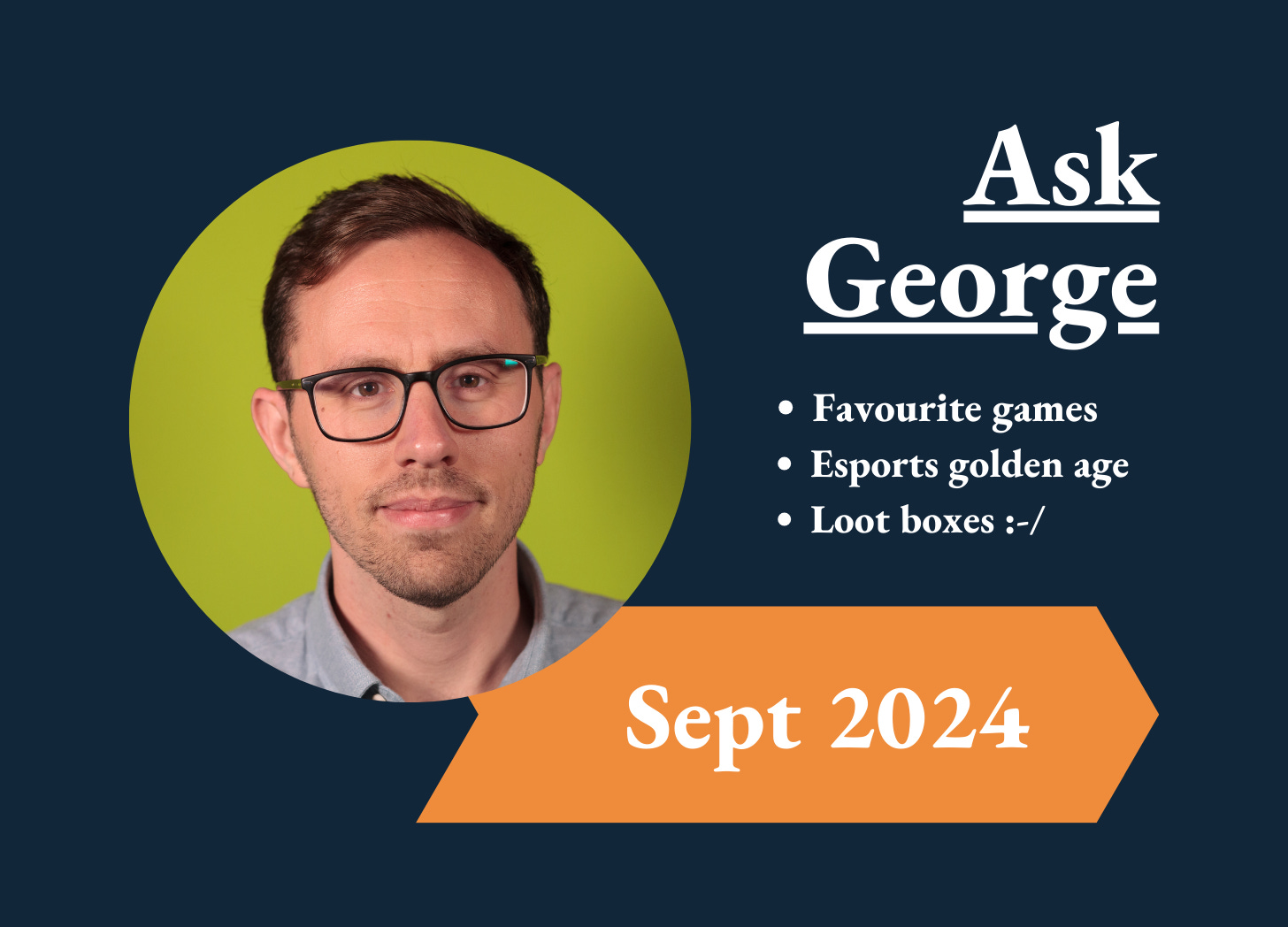 Ask George, September 2024 - by George E. Osborn