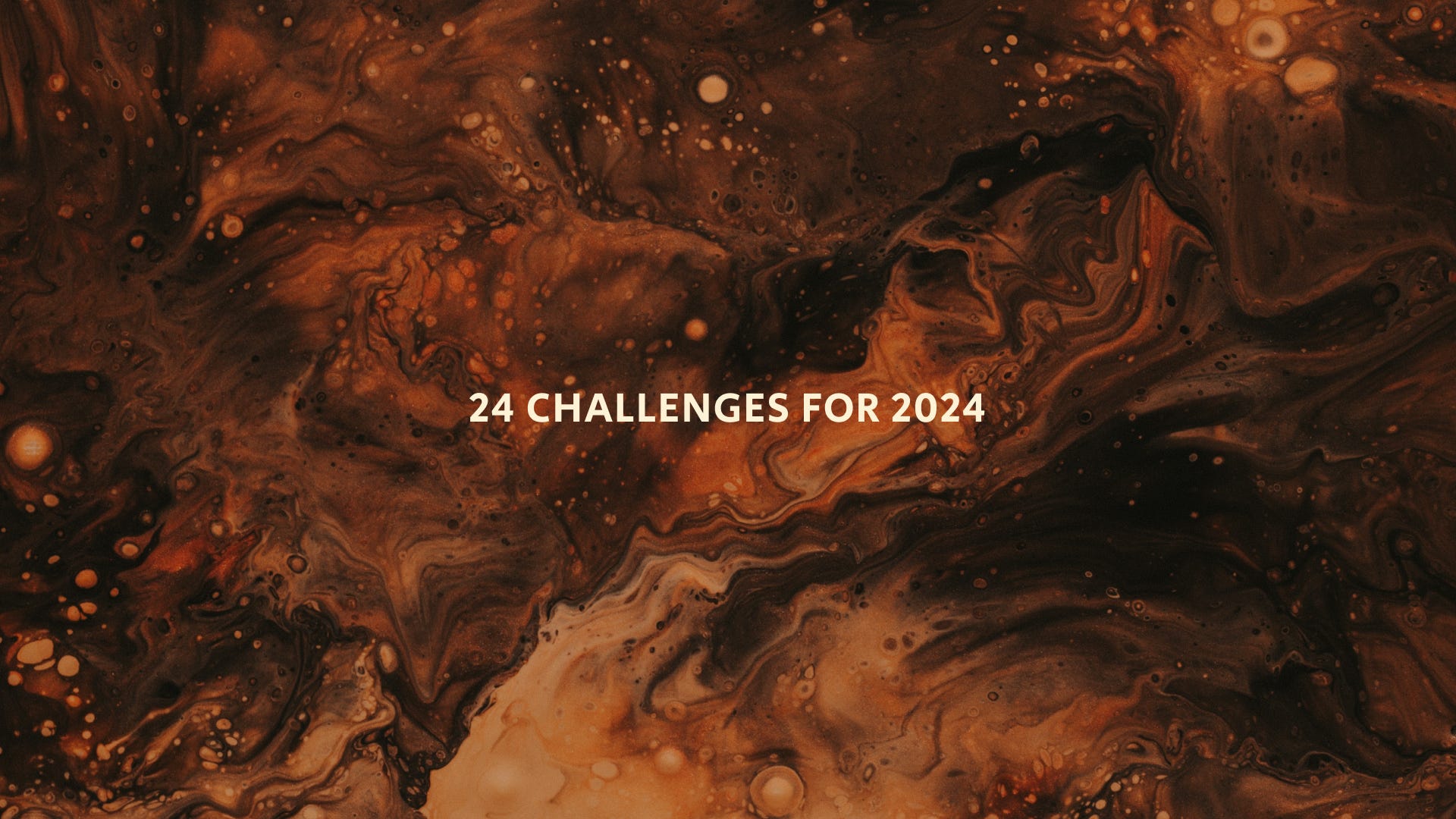 24 Challenges for 2024 - by Simon James French - SJF