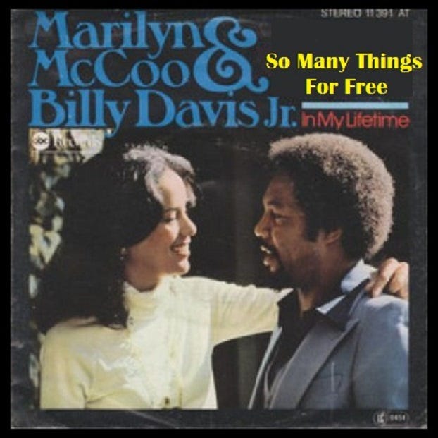 Marilyn McCoo (born September 30, 1943) – So Many Things For Free (1978)