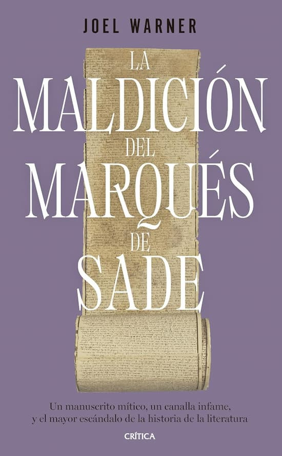 La maldición del marqués de Sade, de Joel Warner