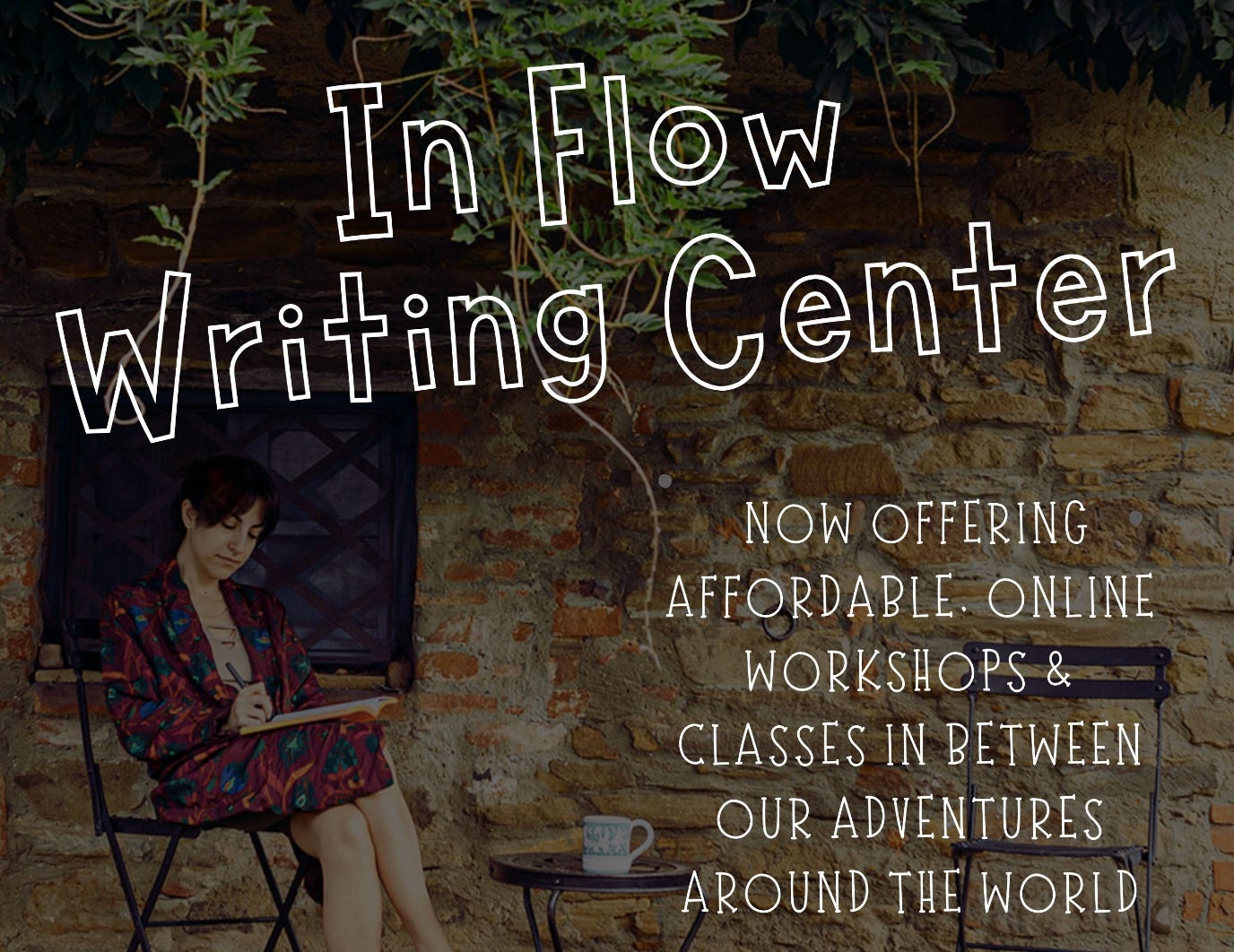 Announcing new workshops & In Flow Writing Center!