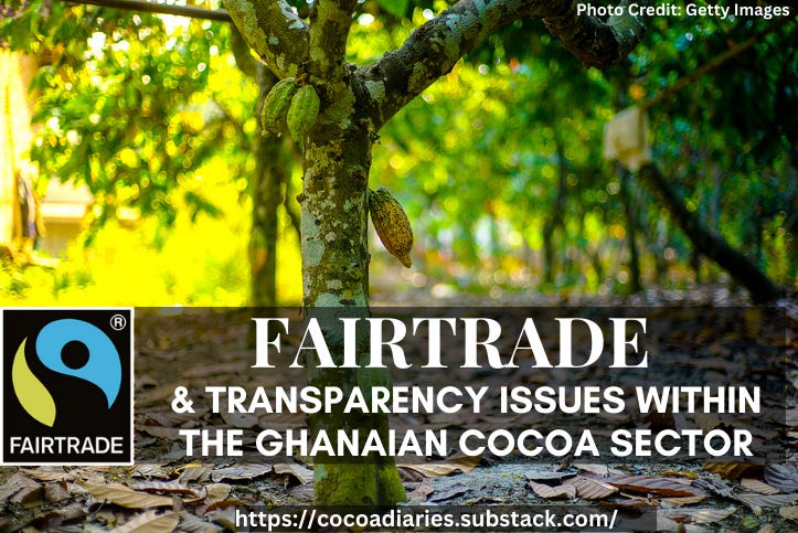Fairtrade and its Hidden Transparency Issues Within the Ghanaian Cocoa ...