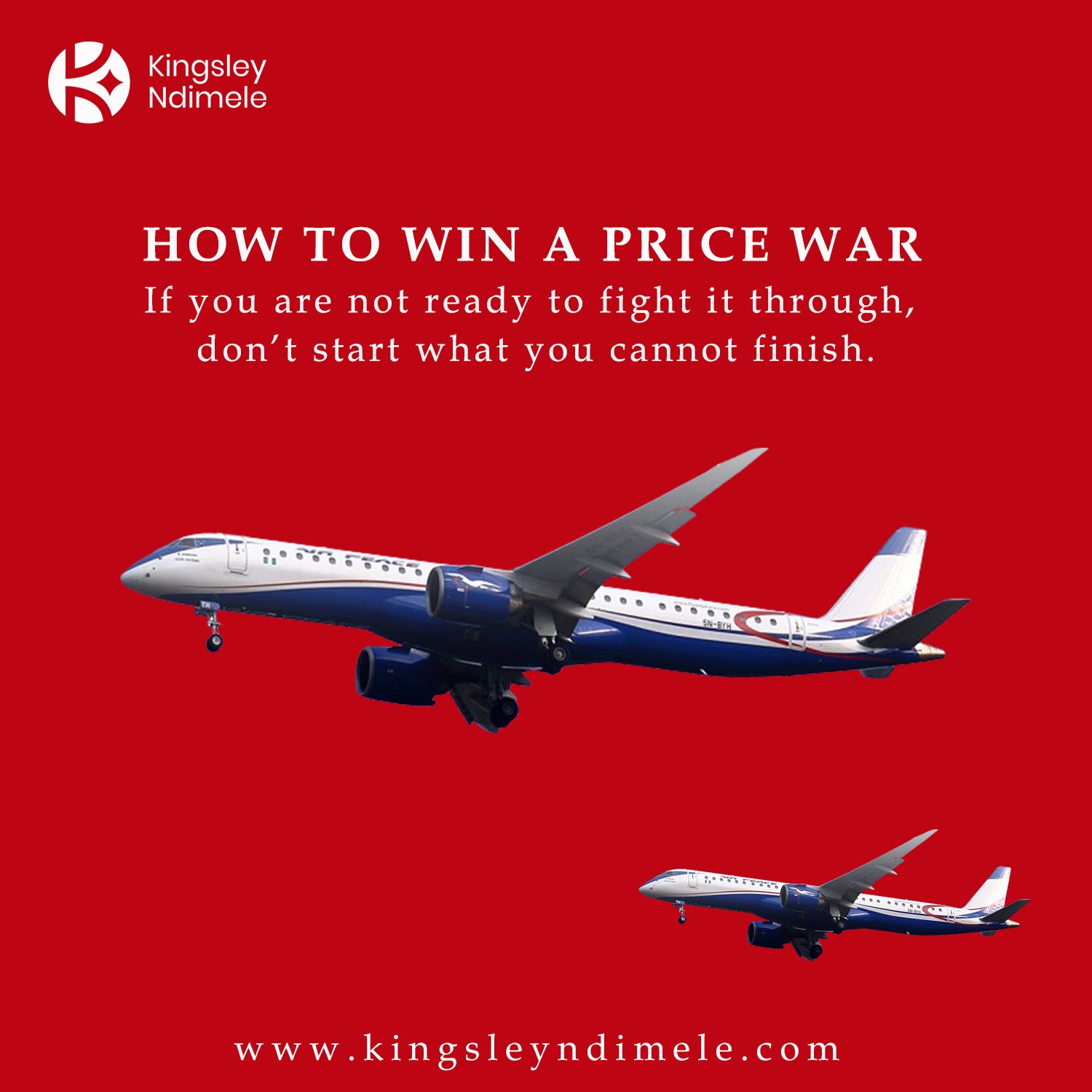 How To Win A Price War - Kingsley Ndimele