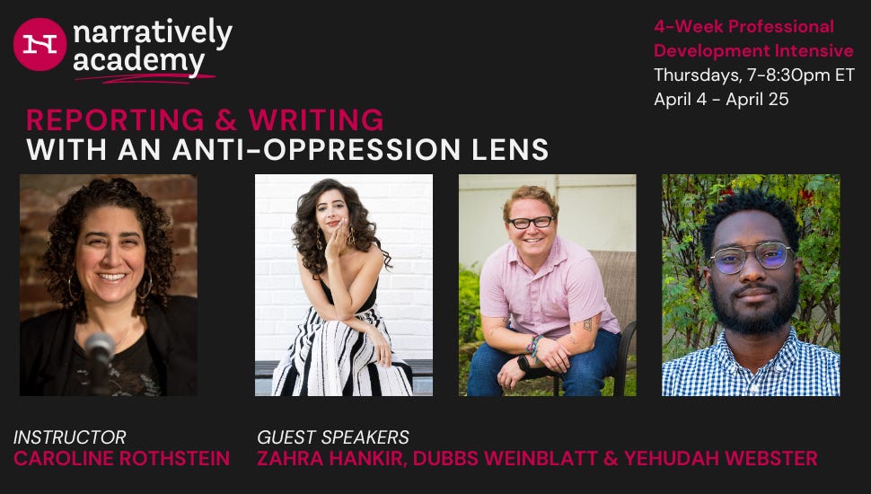 Reporting & Writing With an Anti-Oppression Lens
