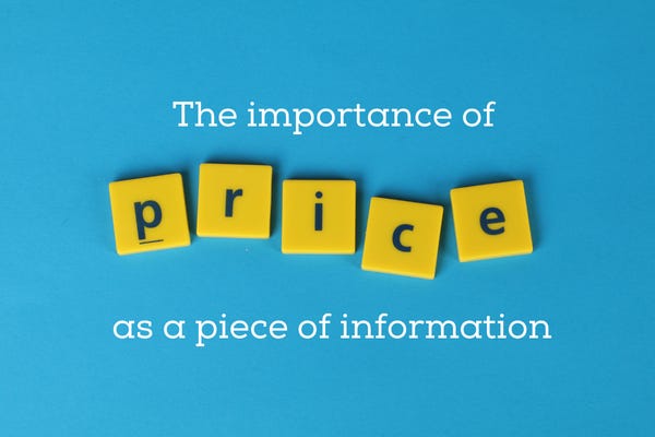 The importance of price as a piece of information