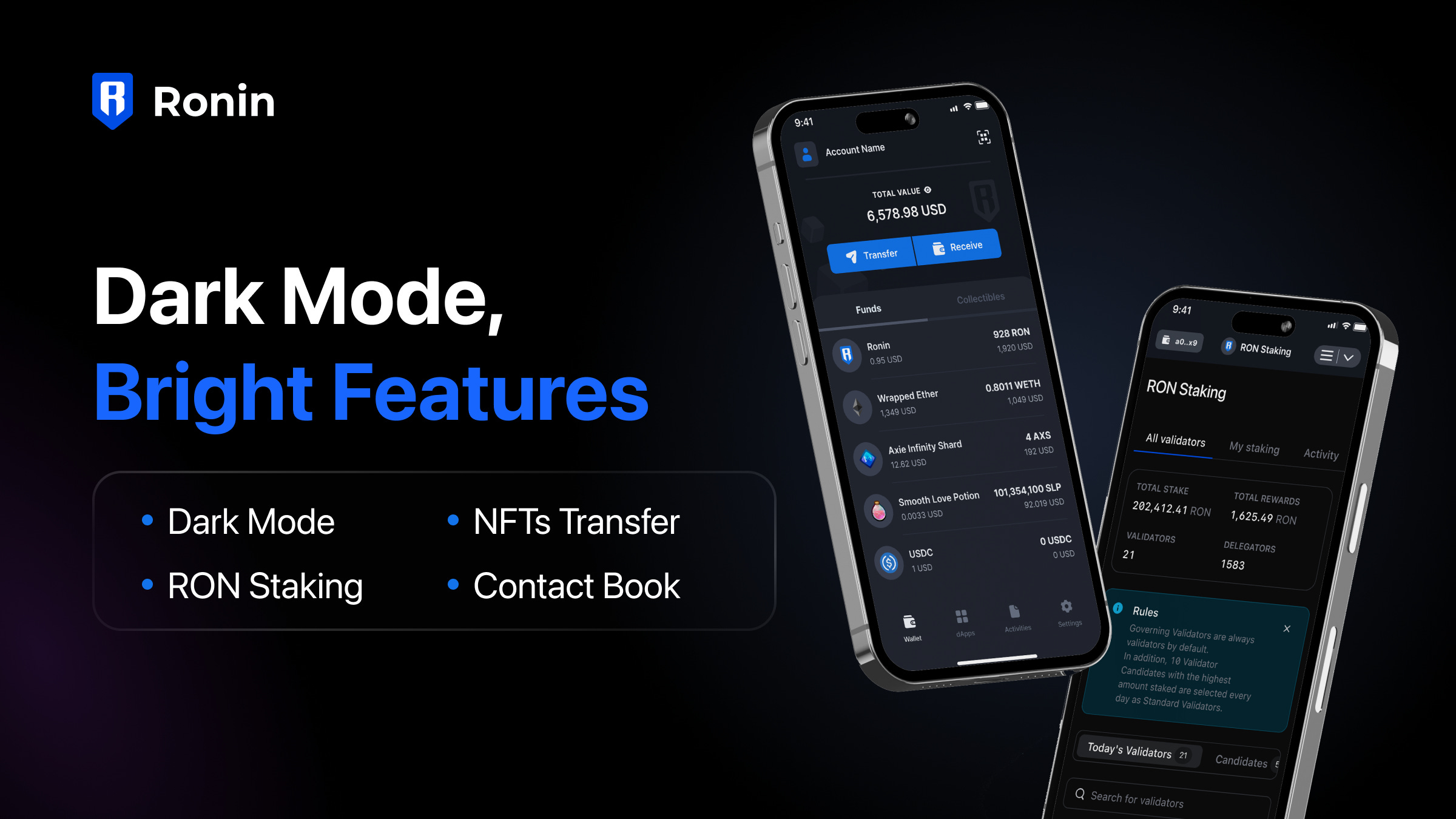 Dark Mode, Bright Features. - by Ronin Network