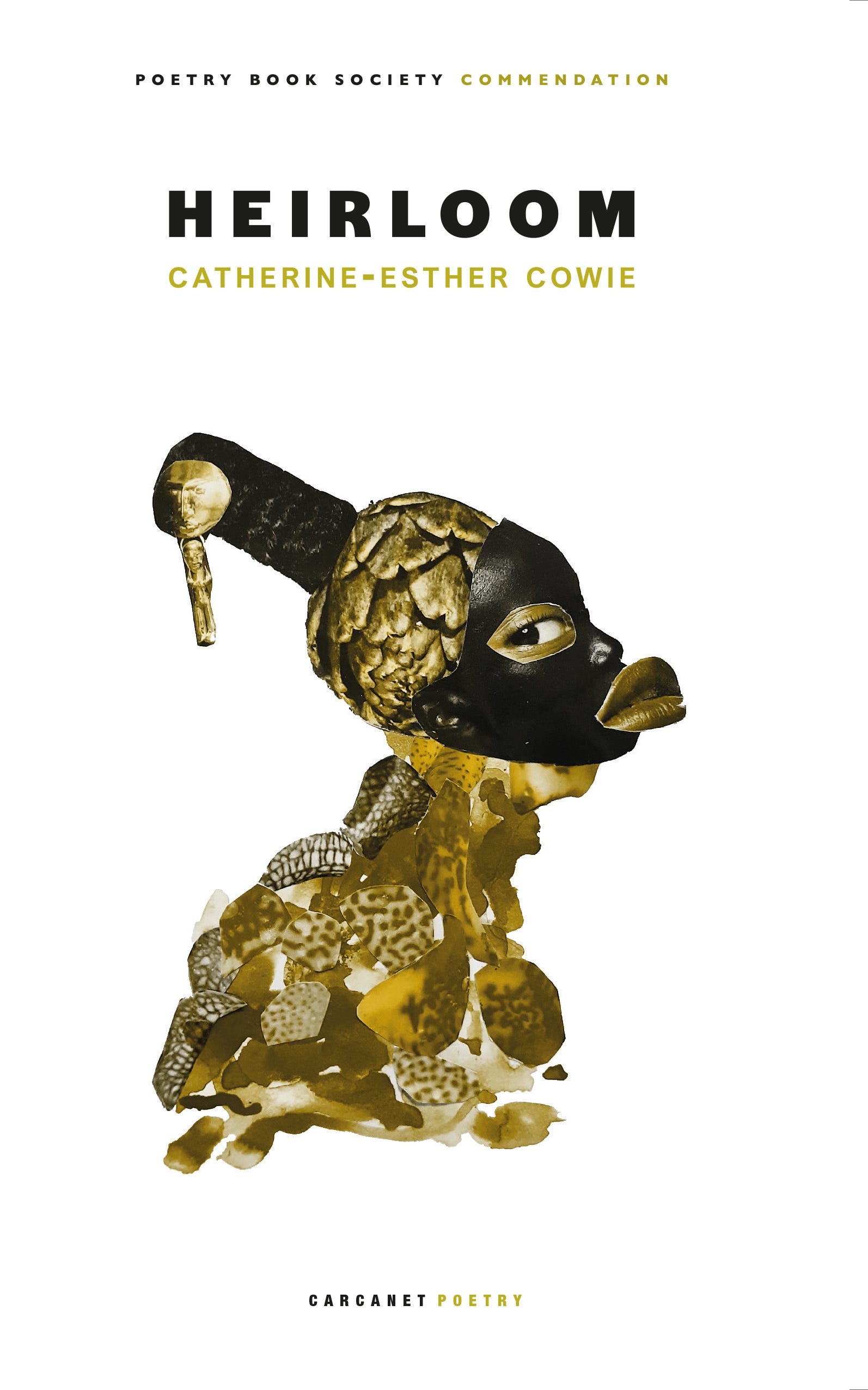 Heirloom: Catherine-Esther Cowie - Carcanet Press