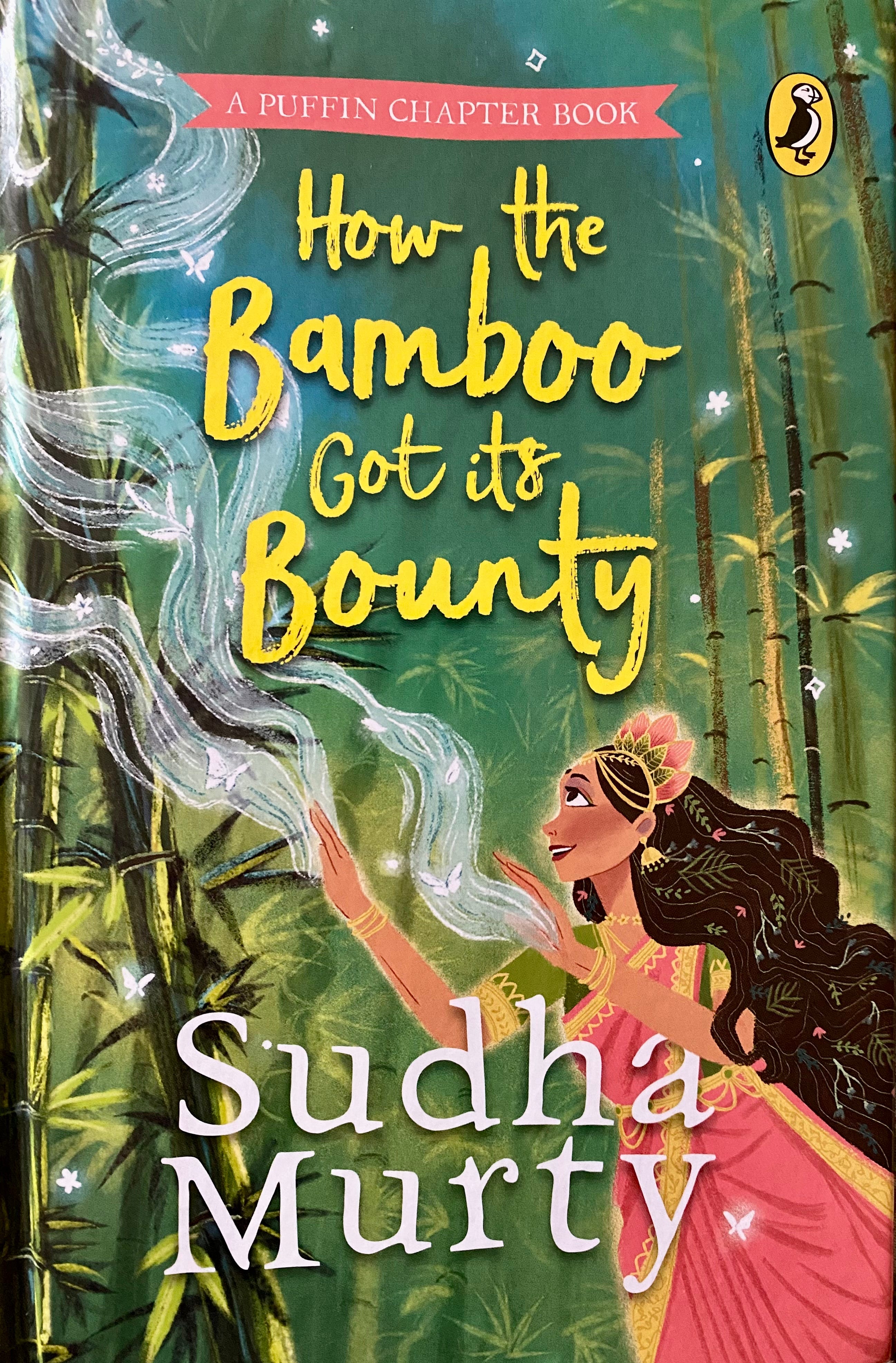 #507 - How the Bamboo Got its Bounty - by Roopa Baliga