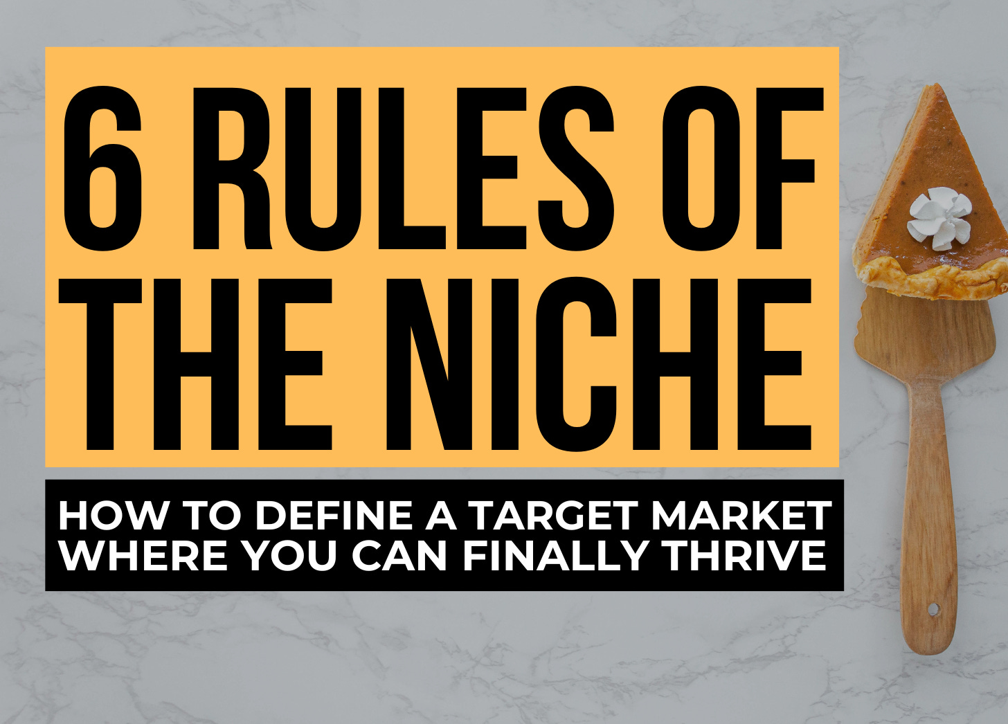 6 Rules For Picking A Niche Where You Can Become The Top Consultant