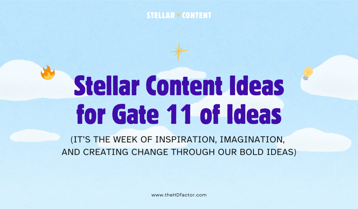 Stellar Content Prompts for the Week of Ideas