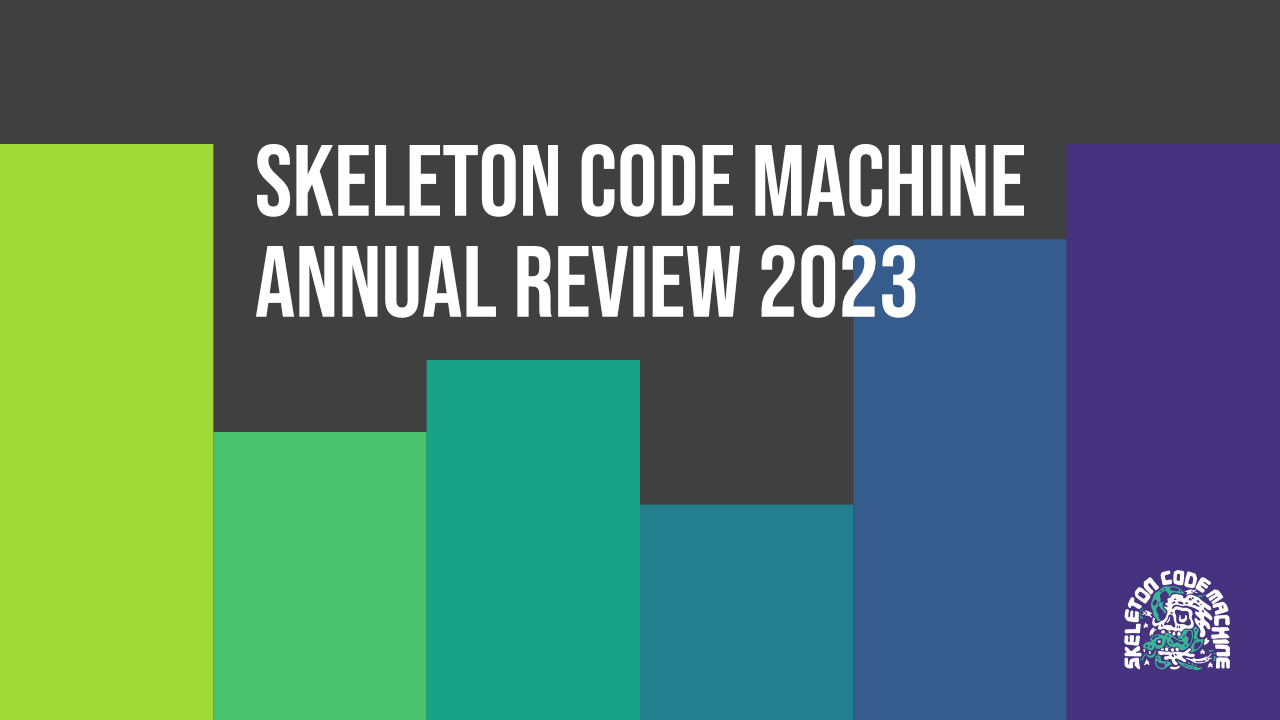 SCM Annual Review 2023 - Skeleton Code Machine