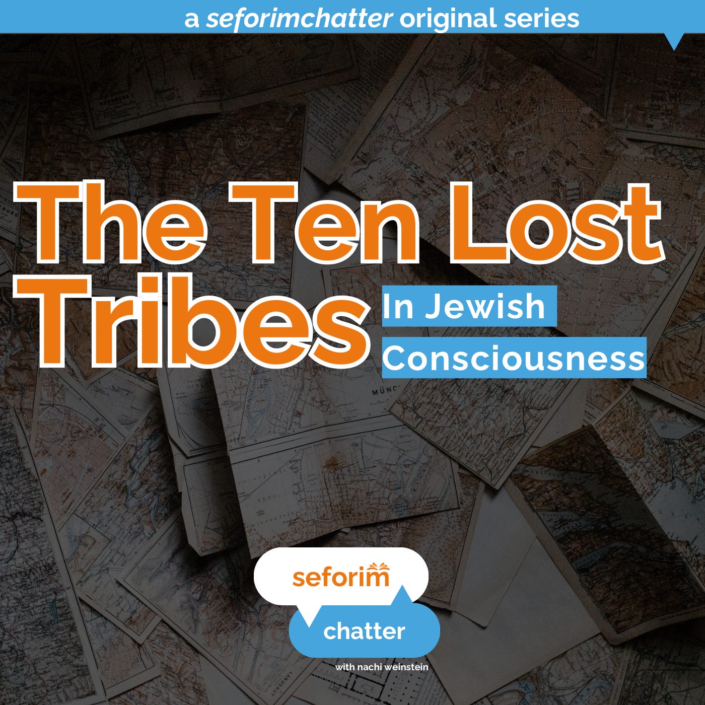 The Lost Tribes: A new podcast series - by Nachi Weinstein
