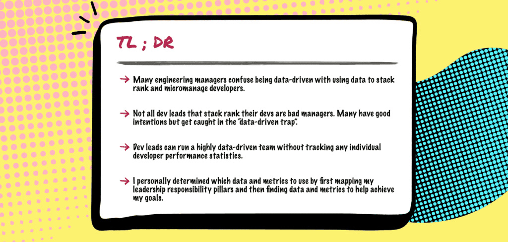 How To Run A Data Driven Engineering Org Without Being A Performance Tyrant