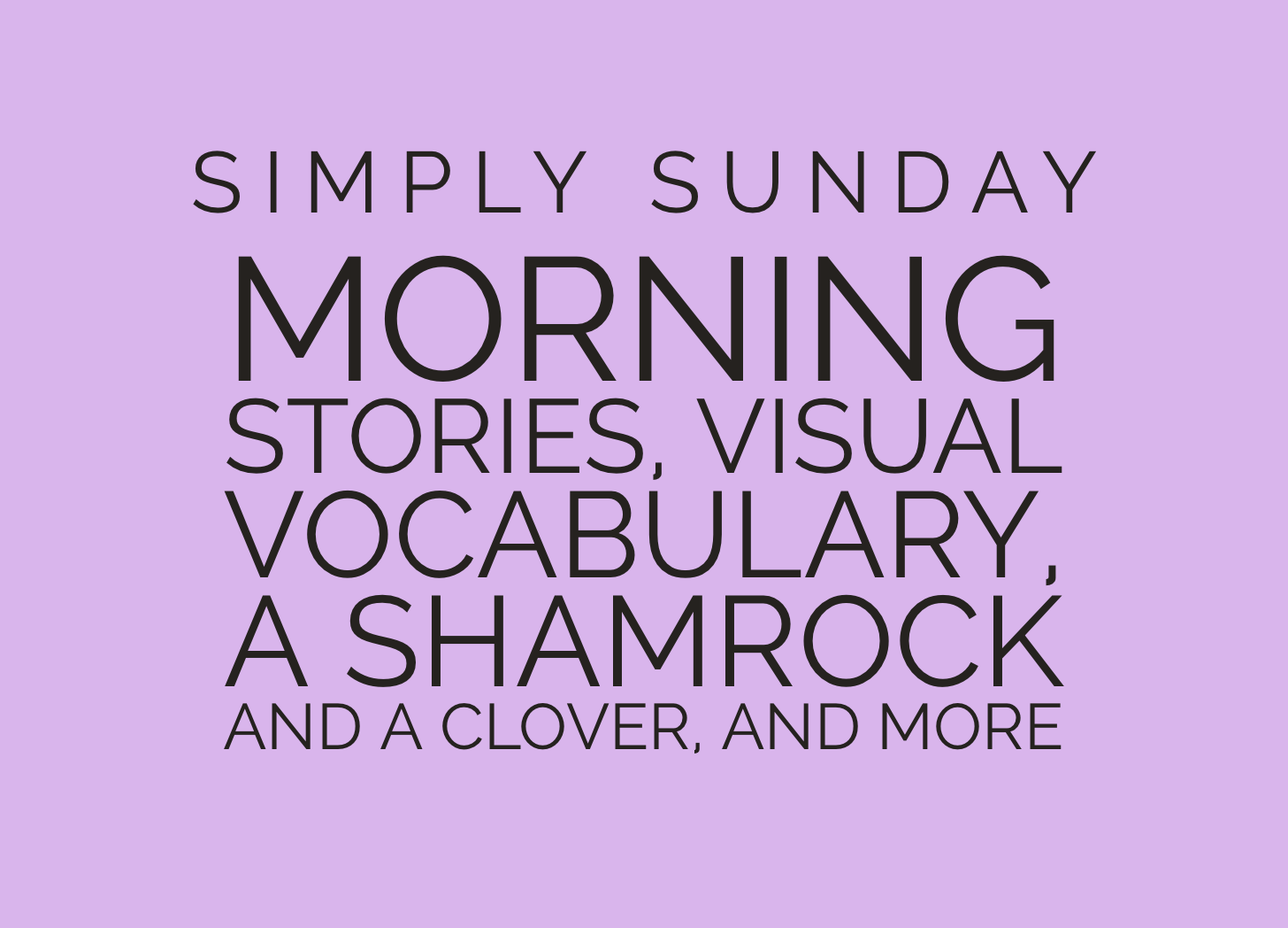 Simply Sunday - Drawing a Shamrock - by Amy Cowen
