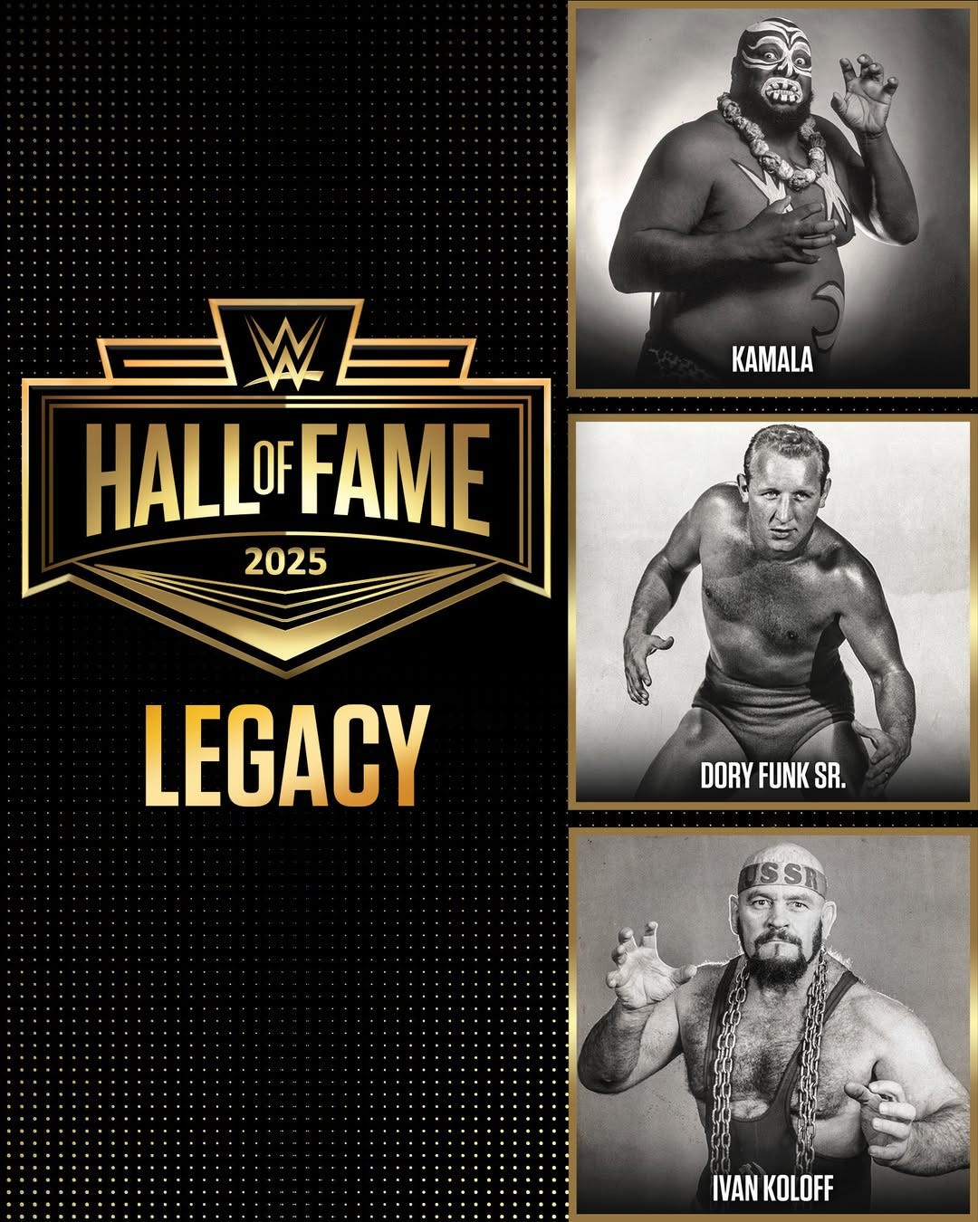 Special Issue: 2025 WWE Hall of Fame Legacy Edition, Funk Sr, Kamala ...
