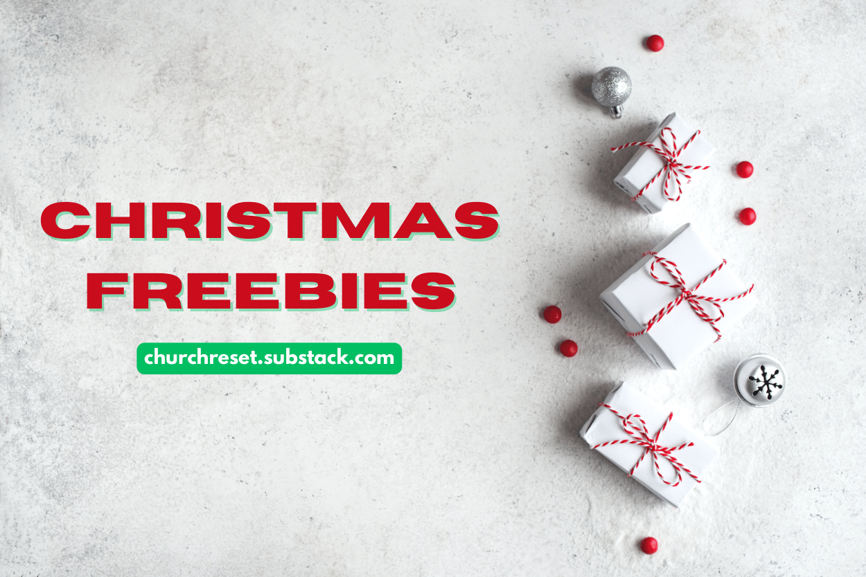 Christmas Freebies - Church Reset | Jack Wilkie