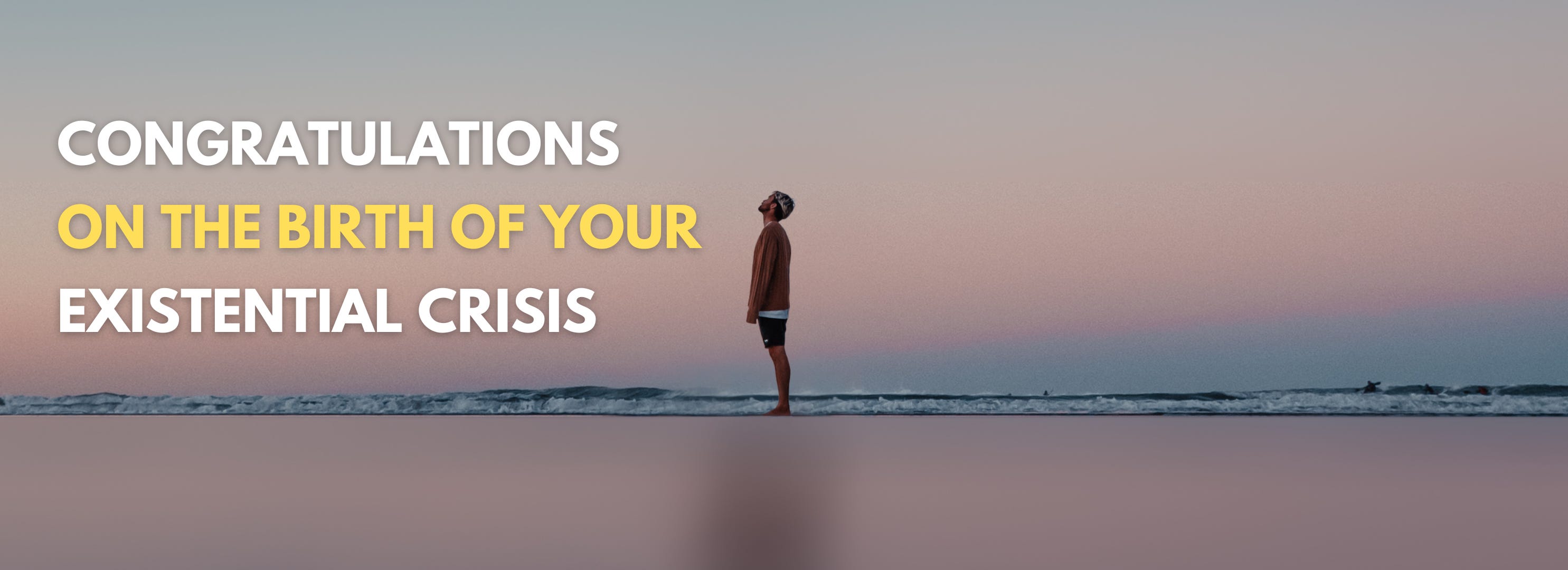 The Birth of My Existential Crisis - by Brad Kelley