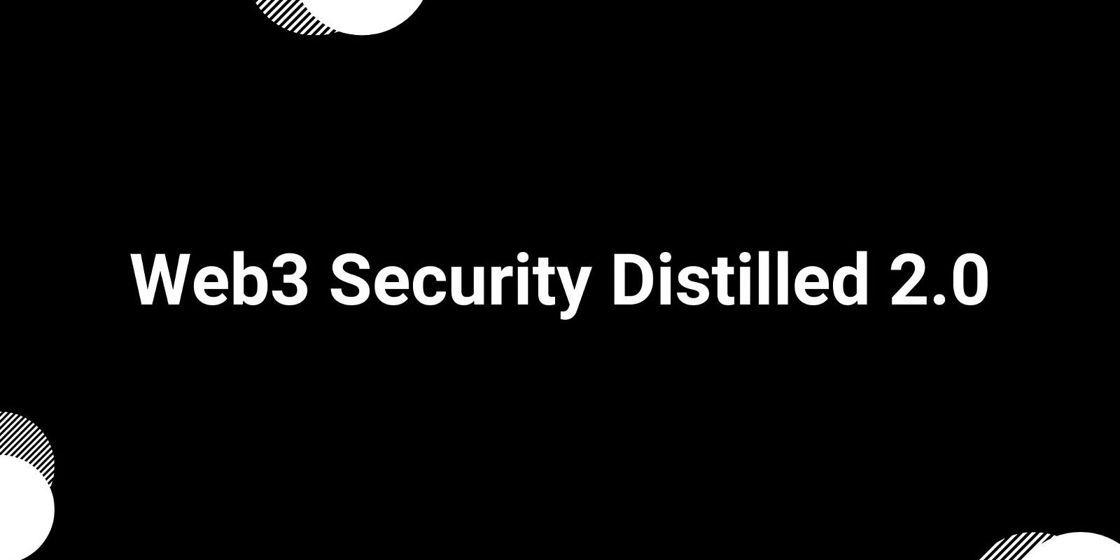 Bảo mật Web3 Tổng hợp 2.0 - by ABC Station - ABC’s Substack
