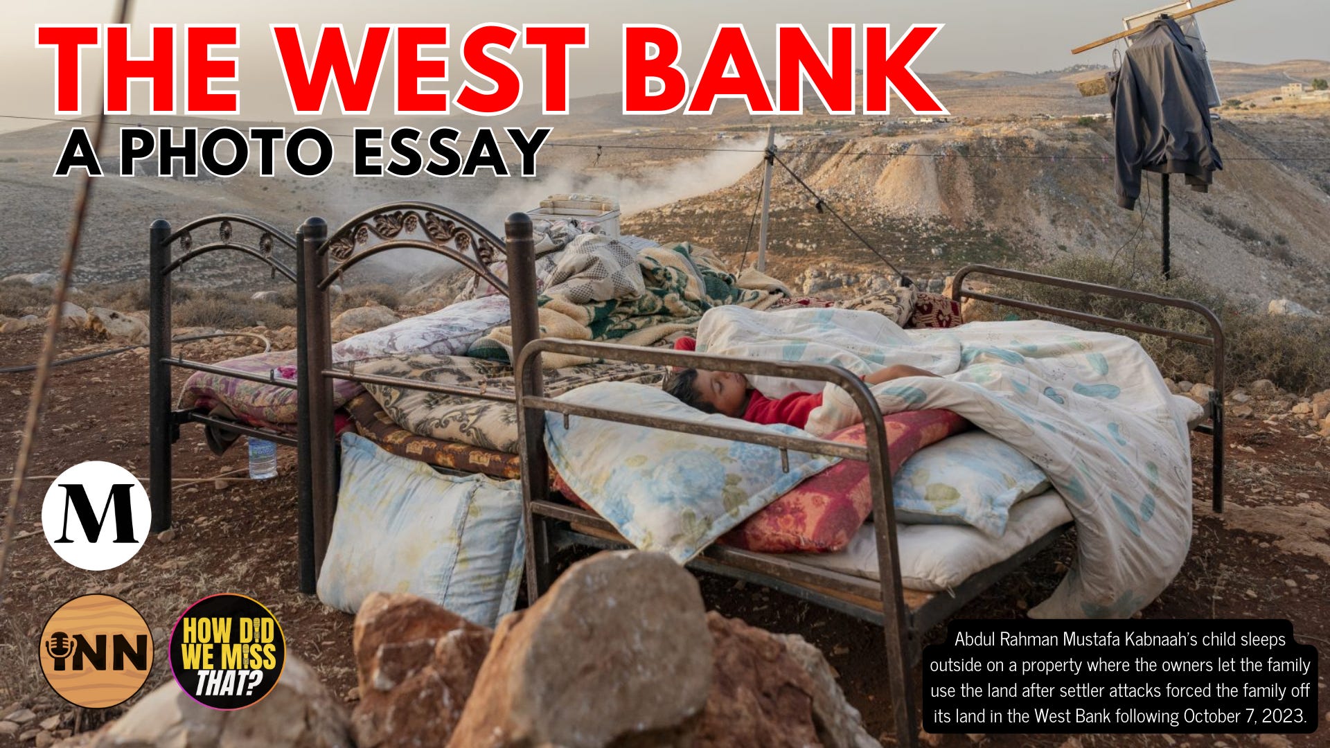 The West Bank in Photos - Indie Media Today
