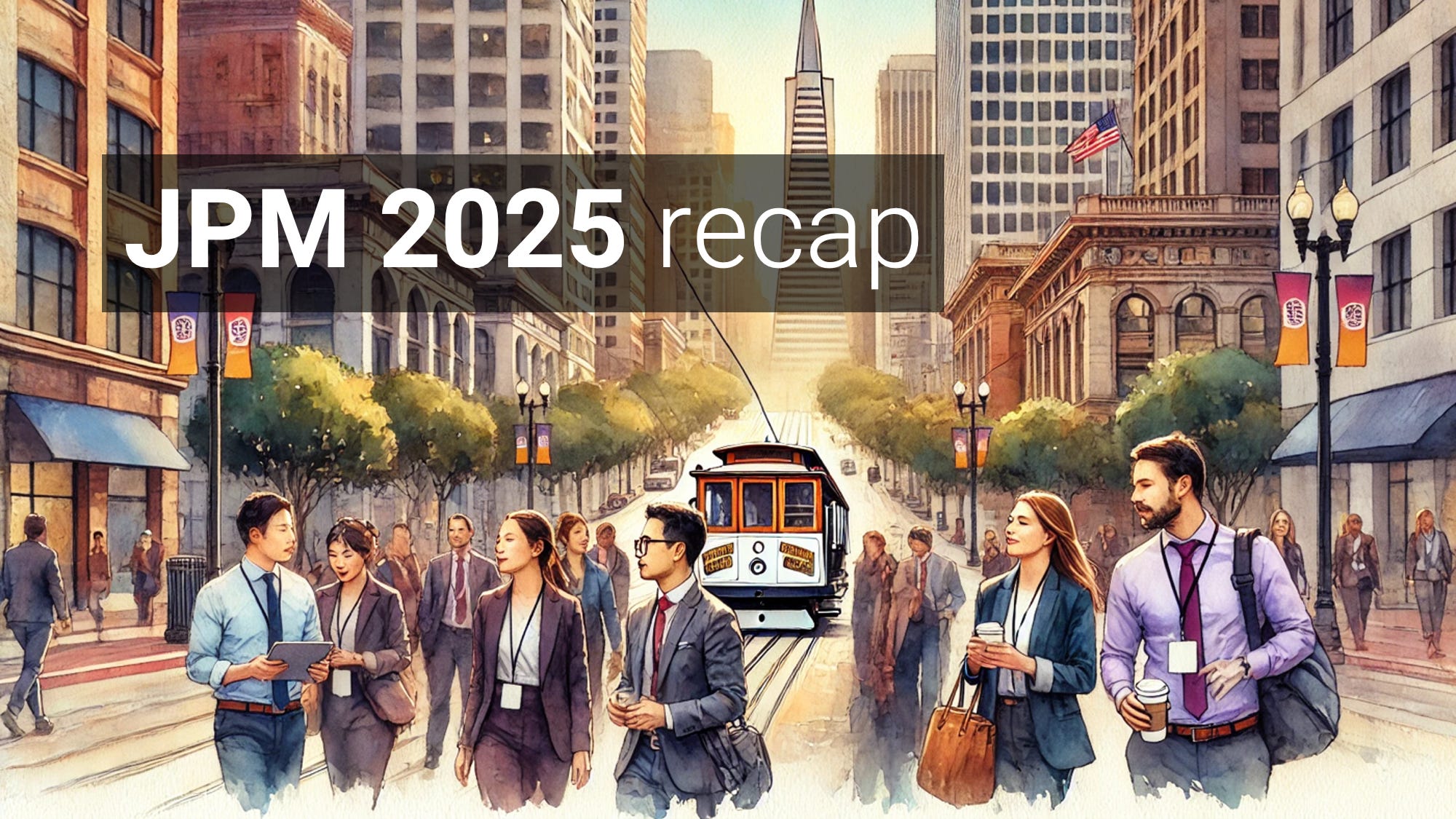 The pulse from the 2025 JPM Healthcare Conference