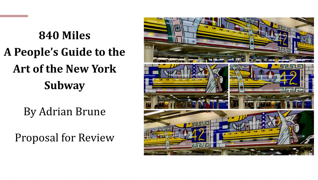 840 Miles: A People's Guidebook to the Art of the New York City Subway + The Times Square Station