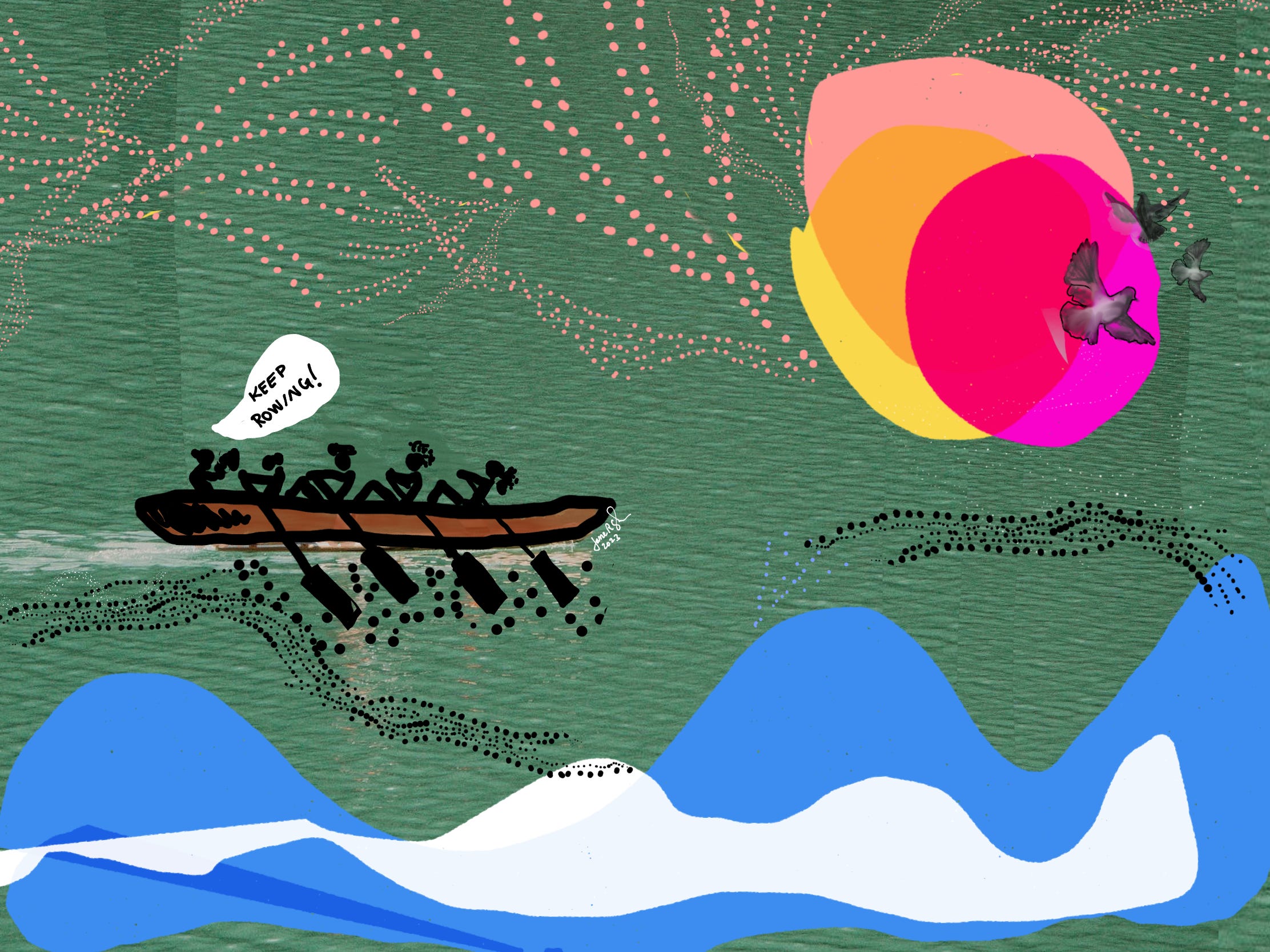 The “Rowed” to Success - by Dr. Jane R. Shore