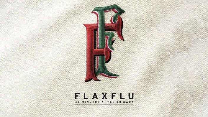 Netflix de pobre #6: Fla x Flu - 40 Minutos Antes do Nada