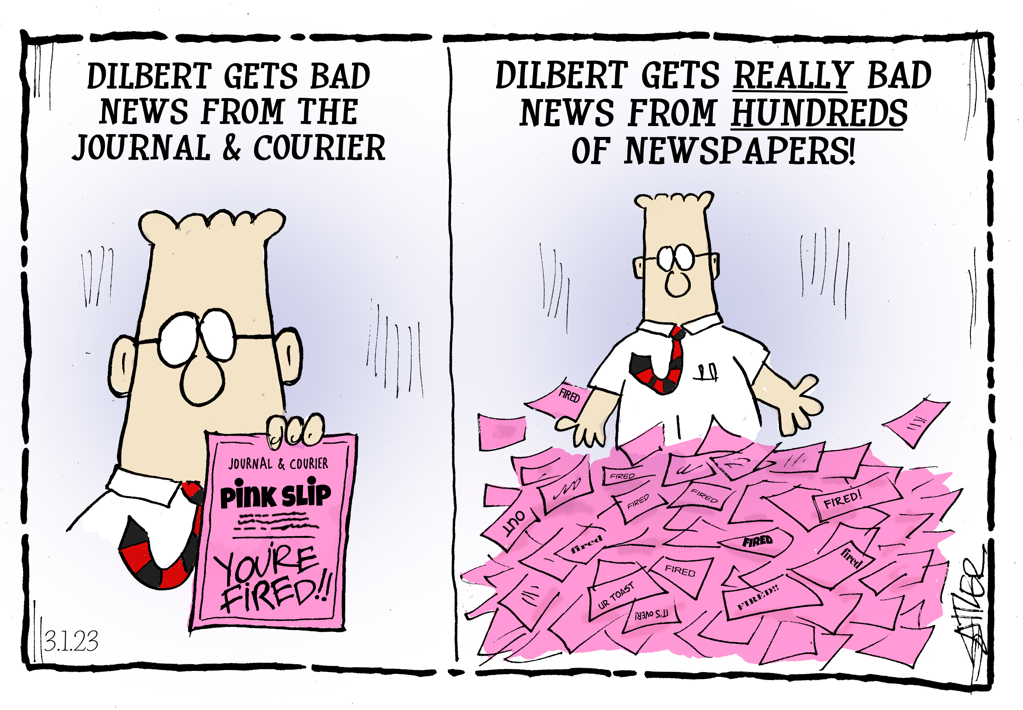 Dilbert is unemployed… - by Dave Sattler - cartoonist