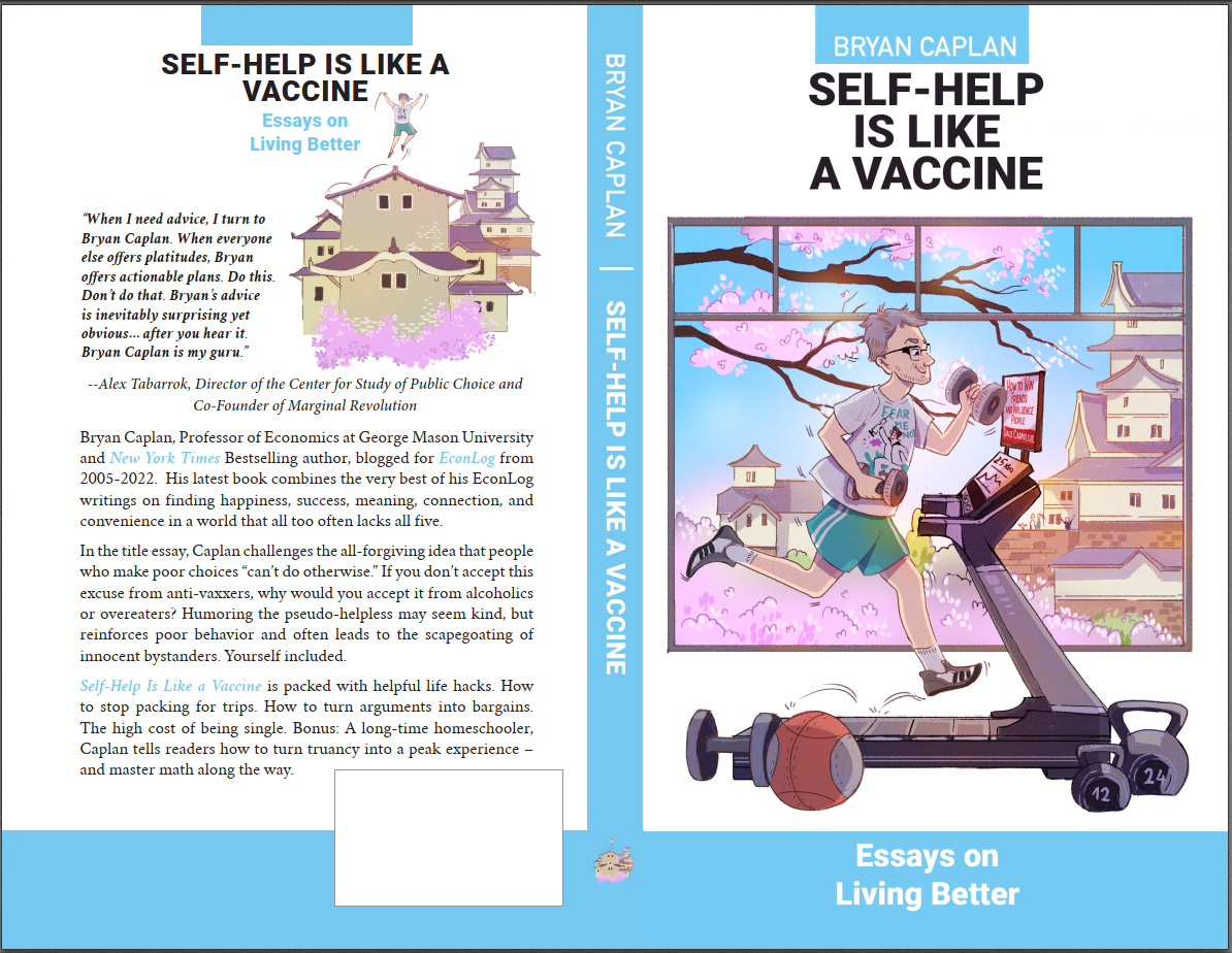 Self-Help Yourself - by Bryan Caplan - Bet On It