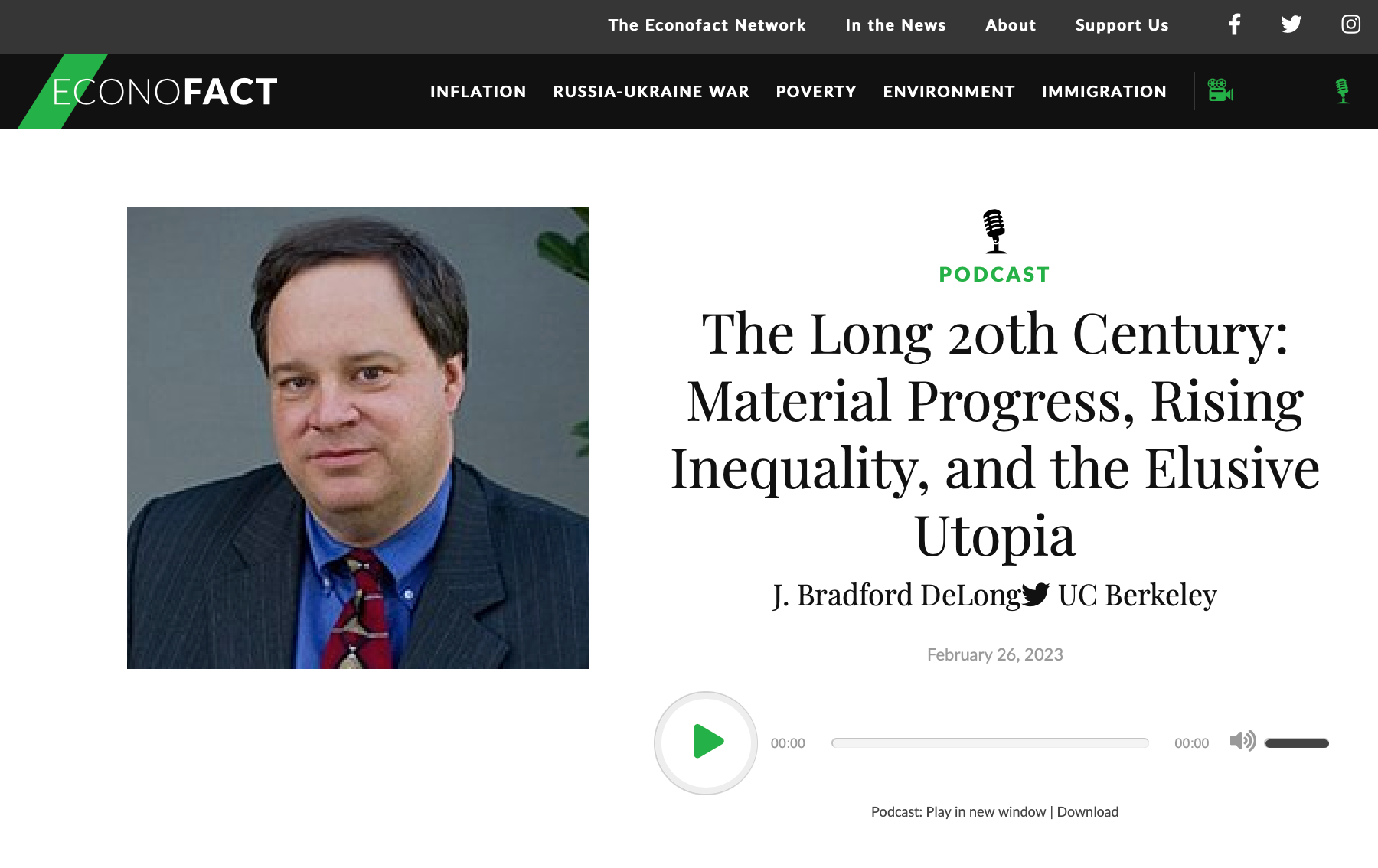 ECONOFACT PODCAST: The Long 20th Century: Material Progress, Rising Inequality, and the Elusive ...