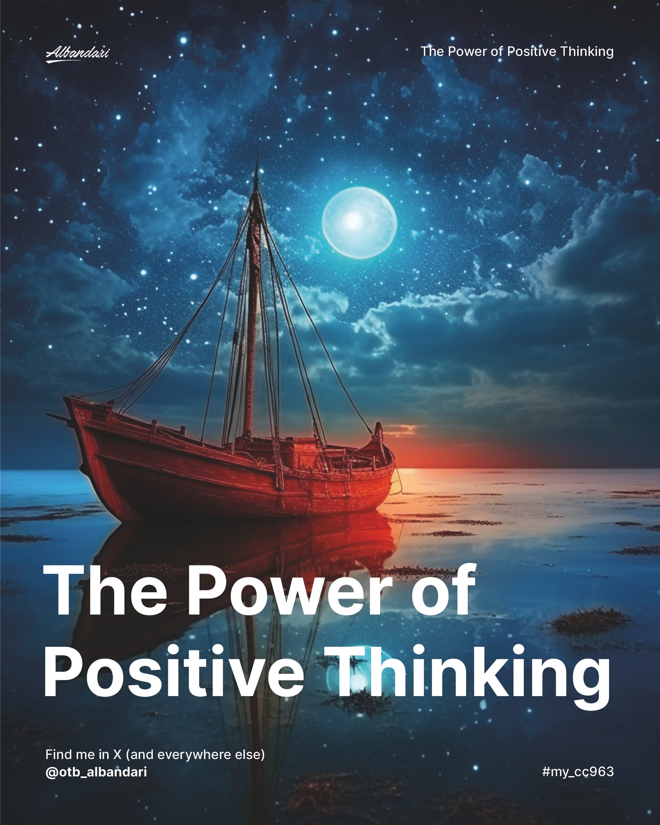 The Power of Positive Thinking - by ALBANDARI ALOTAIBI