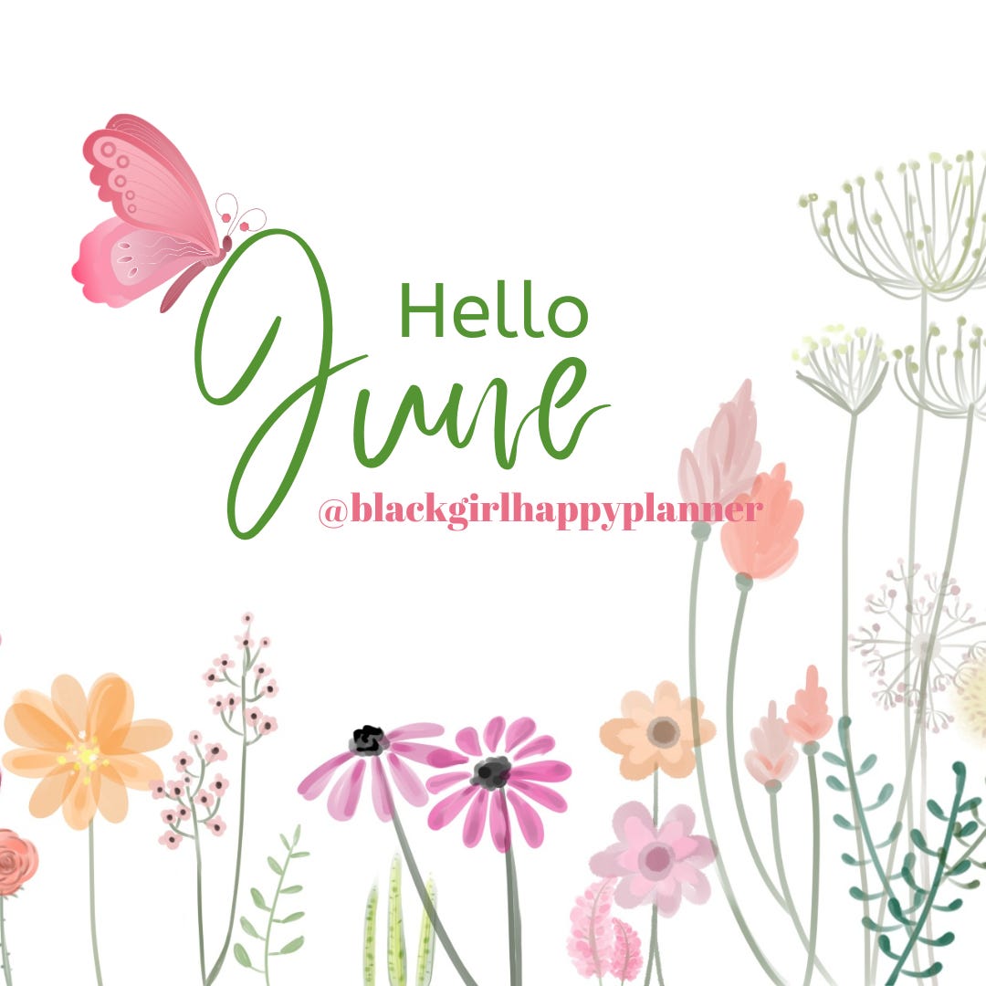 Hello June! - by Kellea Tibbs - black girl happy planner