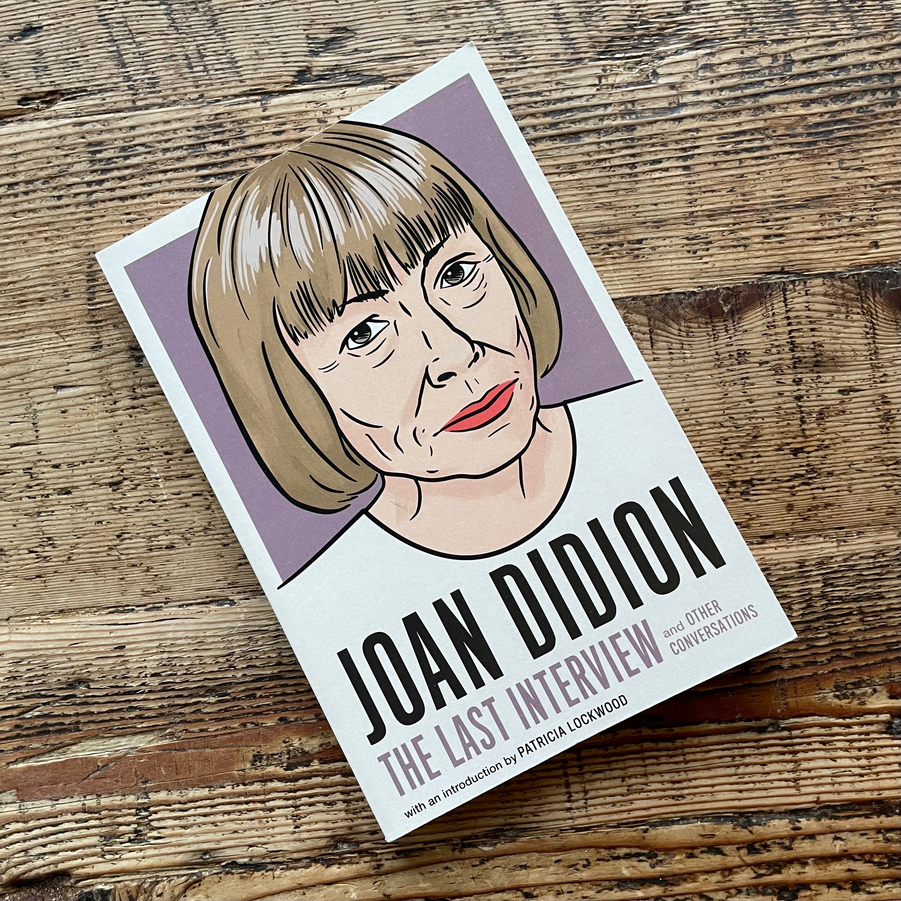 Inside the Writerly Life of Joan Didion - by Joel J Miller