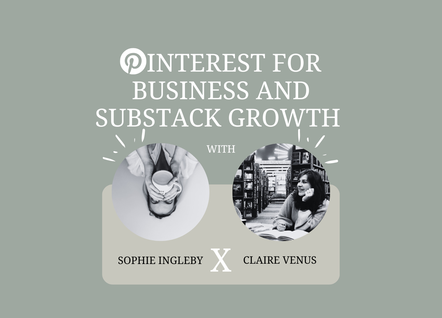 Pinterest for Business and Substack Growth