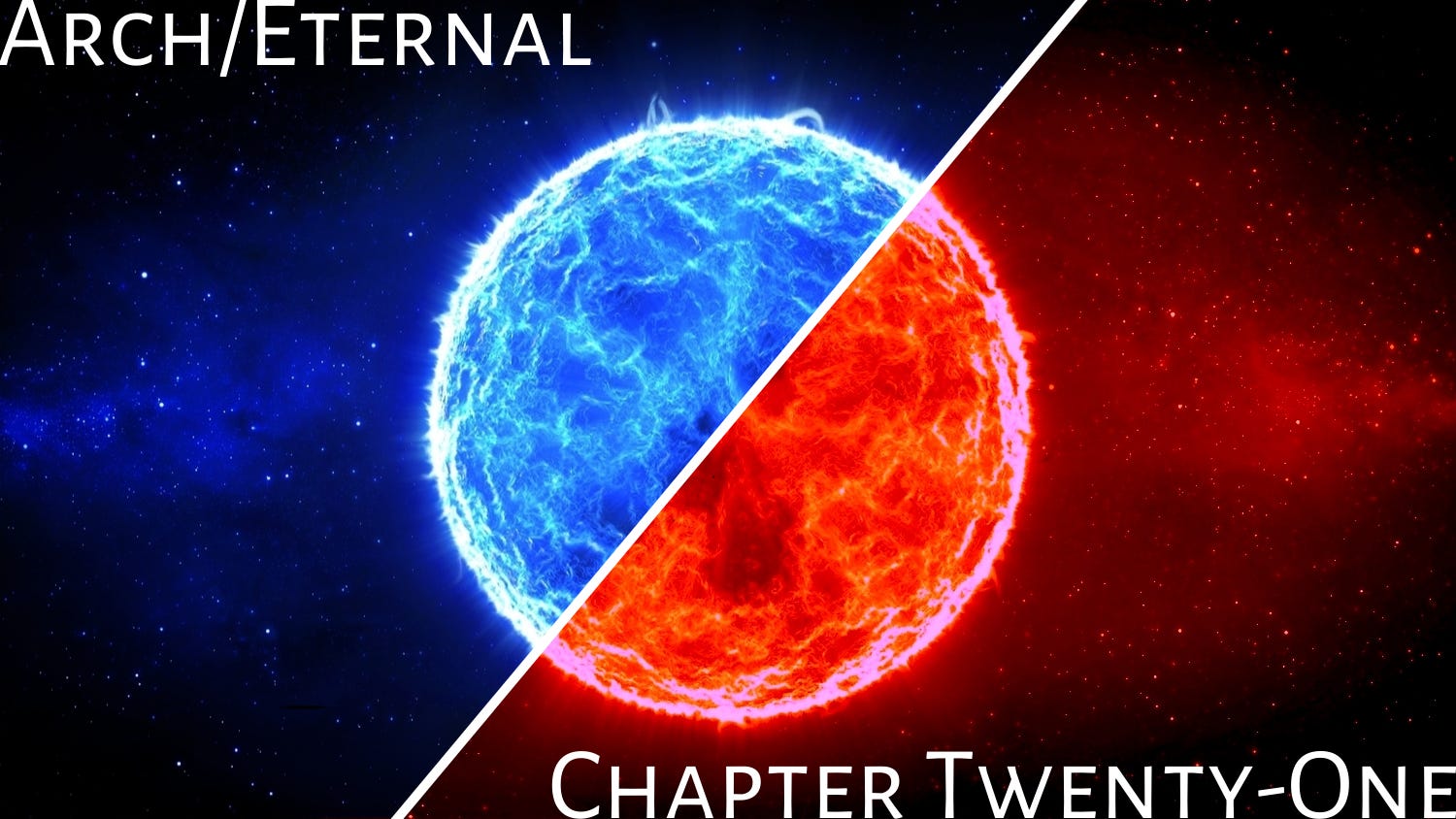 Arch/Eternal - Chapter Twenty-One