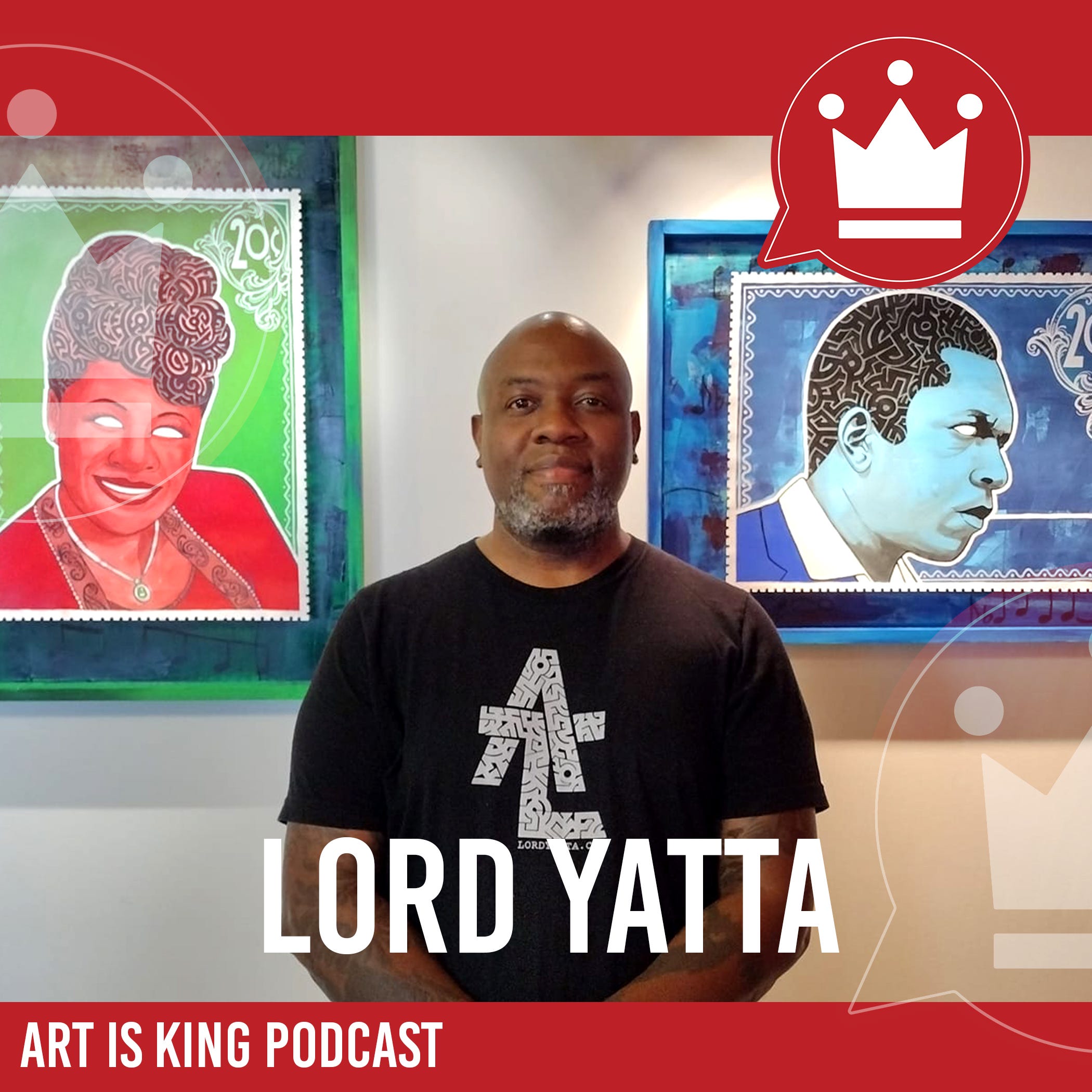 Lord Yatta - Multimedia Visual Artist - Art Is King