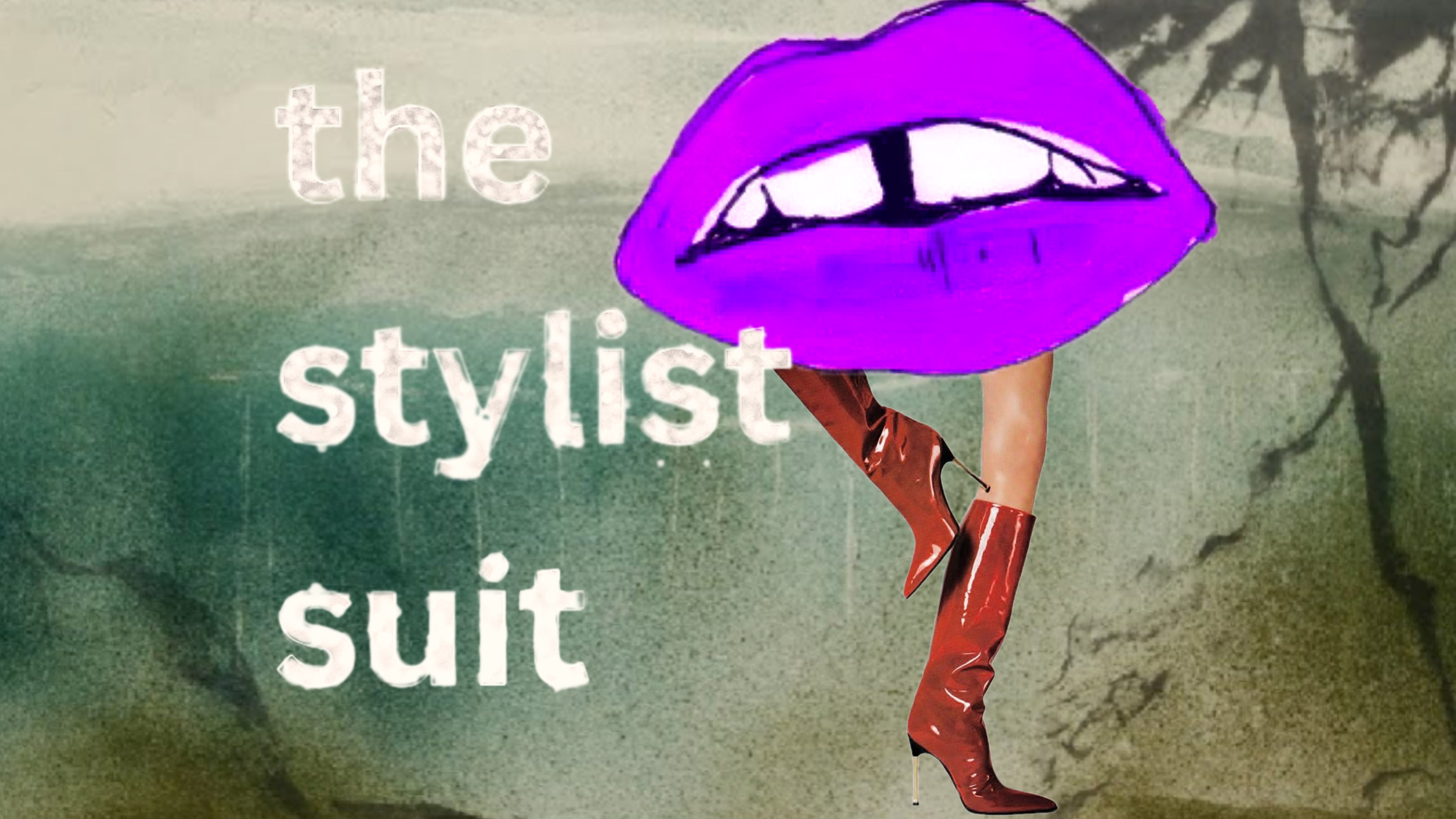 The Stylist Suit #05: CARE - by Patty Cereijo