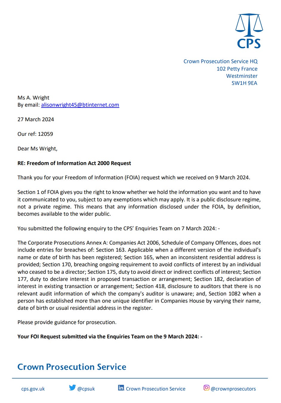 The Crown Prosecution Service (CPS) "holds no recorded information ...