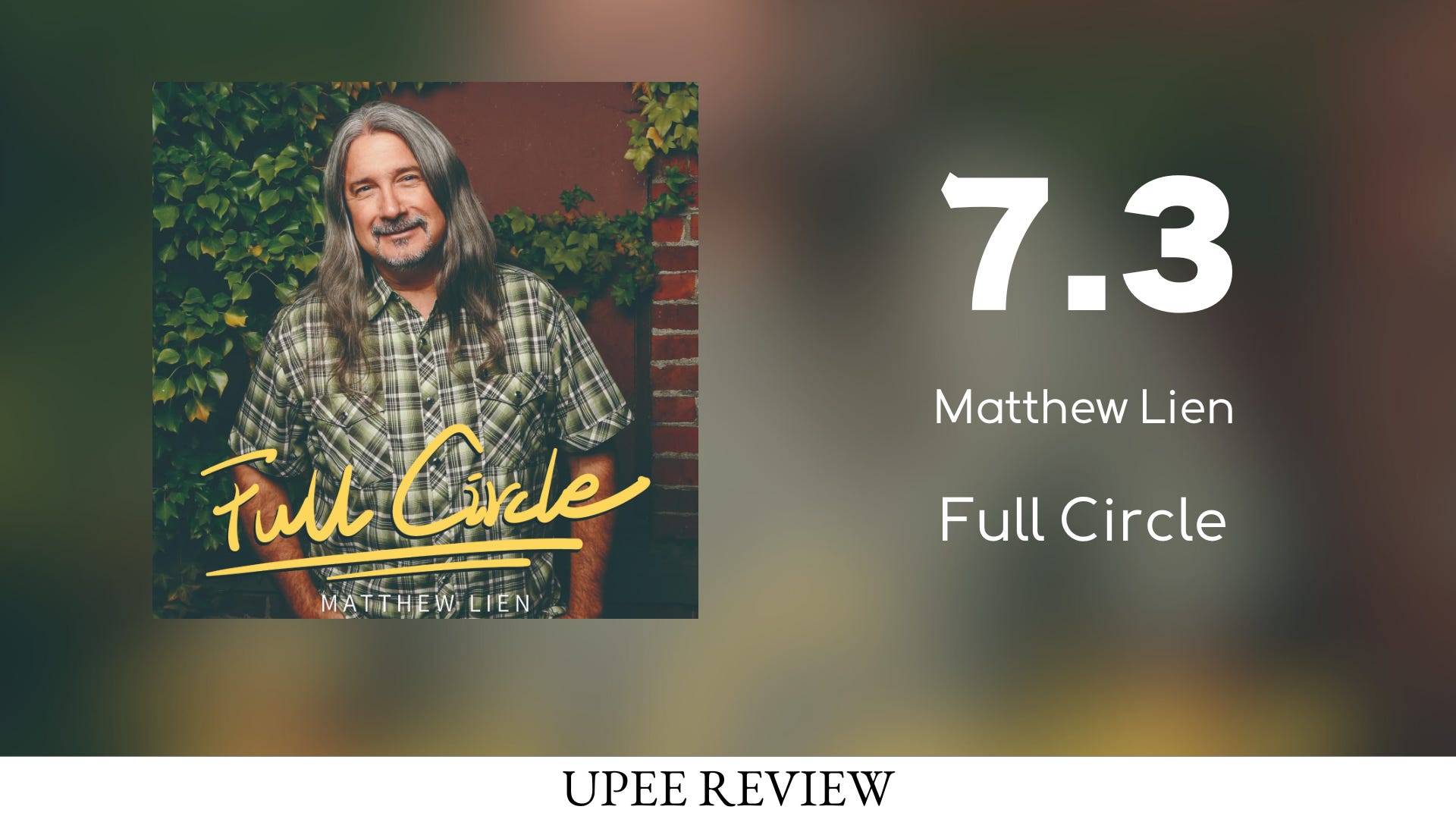[Review] Full Circle - Matthew Lien (2024) - by Ryan