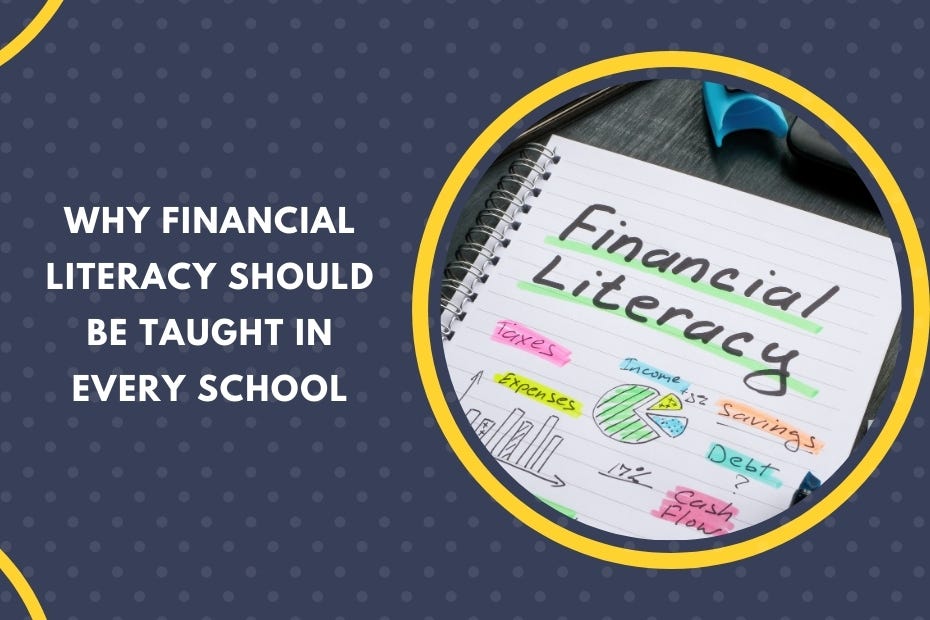 Why Financial Literacy Should Be Taught in Every School