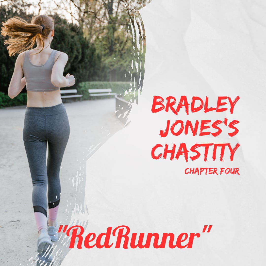 Bradley Jones's Chastity - Chapter 4 - by Giles English