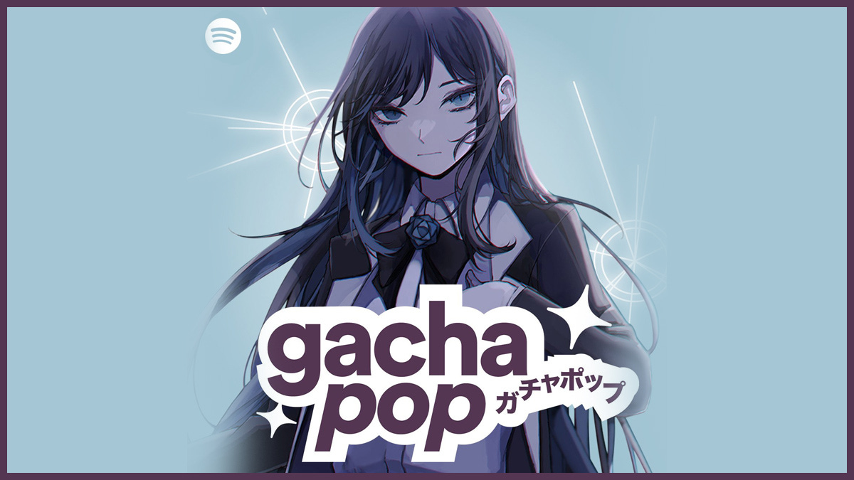 Spotify’s New “Gacha Pop” Playlist Is Helping to Spread “Cool Japan ...