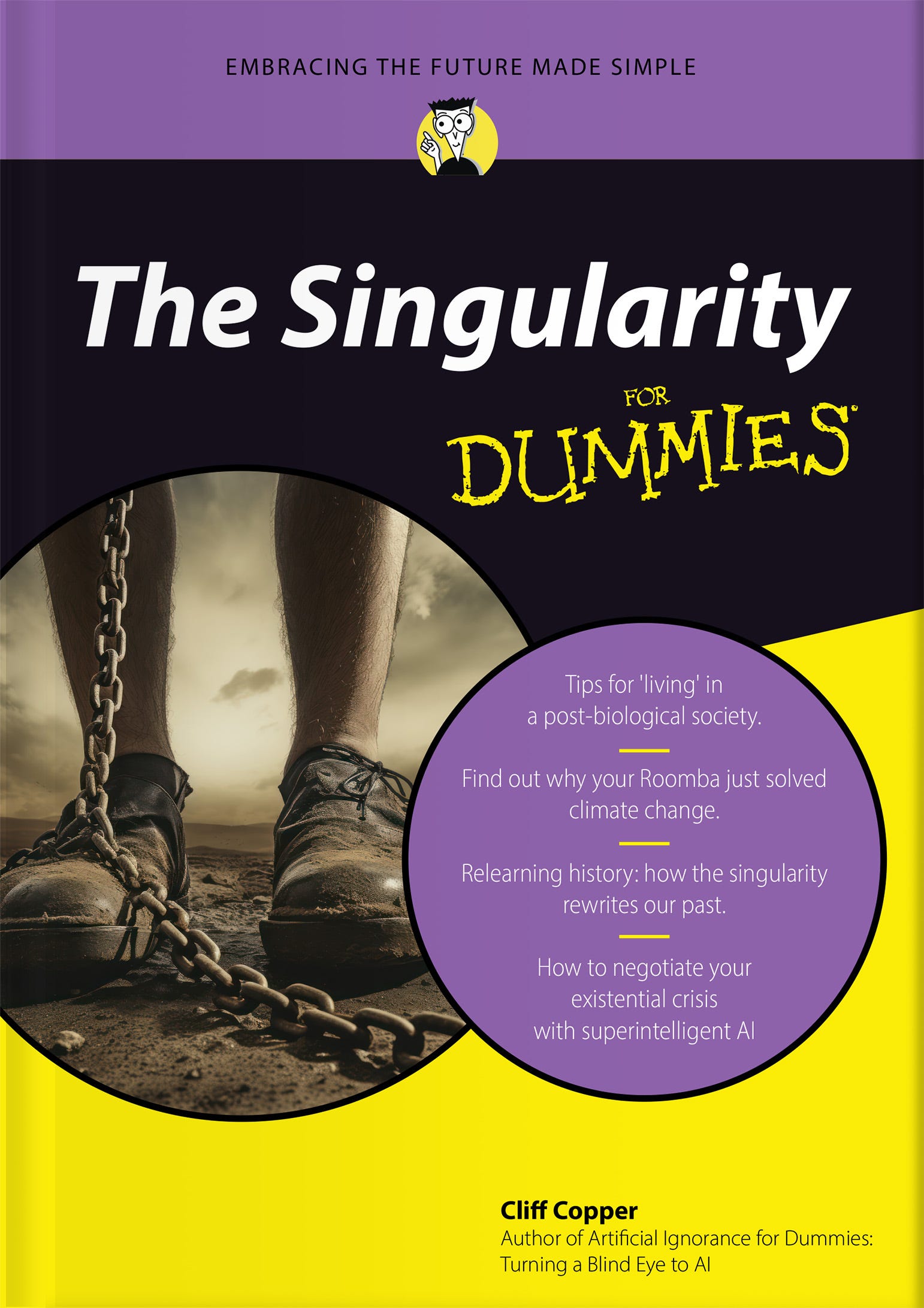 The Singularity for Dummies - by Dré Labre